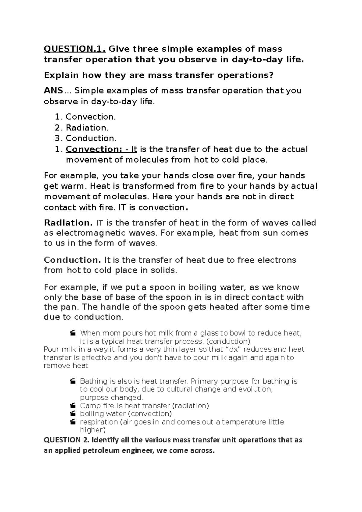 Assignment book of nature gas engineering - QUESTION. Give three simple ...