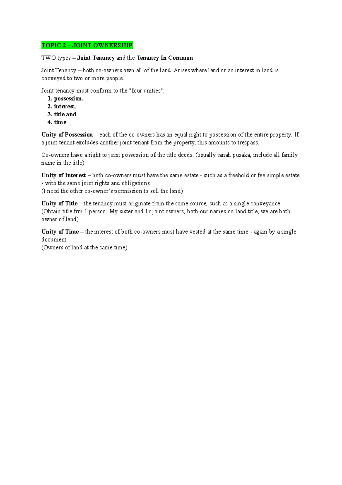 Topic 2 Notes - TOPIC 2 – JOINT OWNERSHIP TWO types – Joint Tenancy and ...