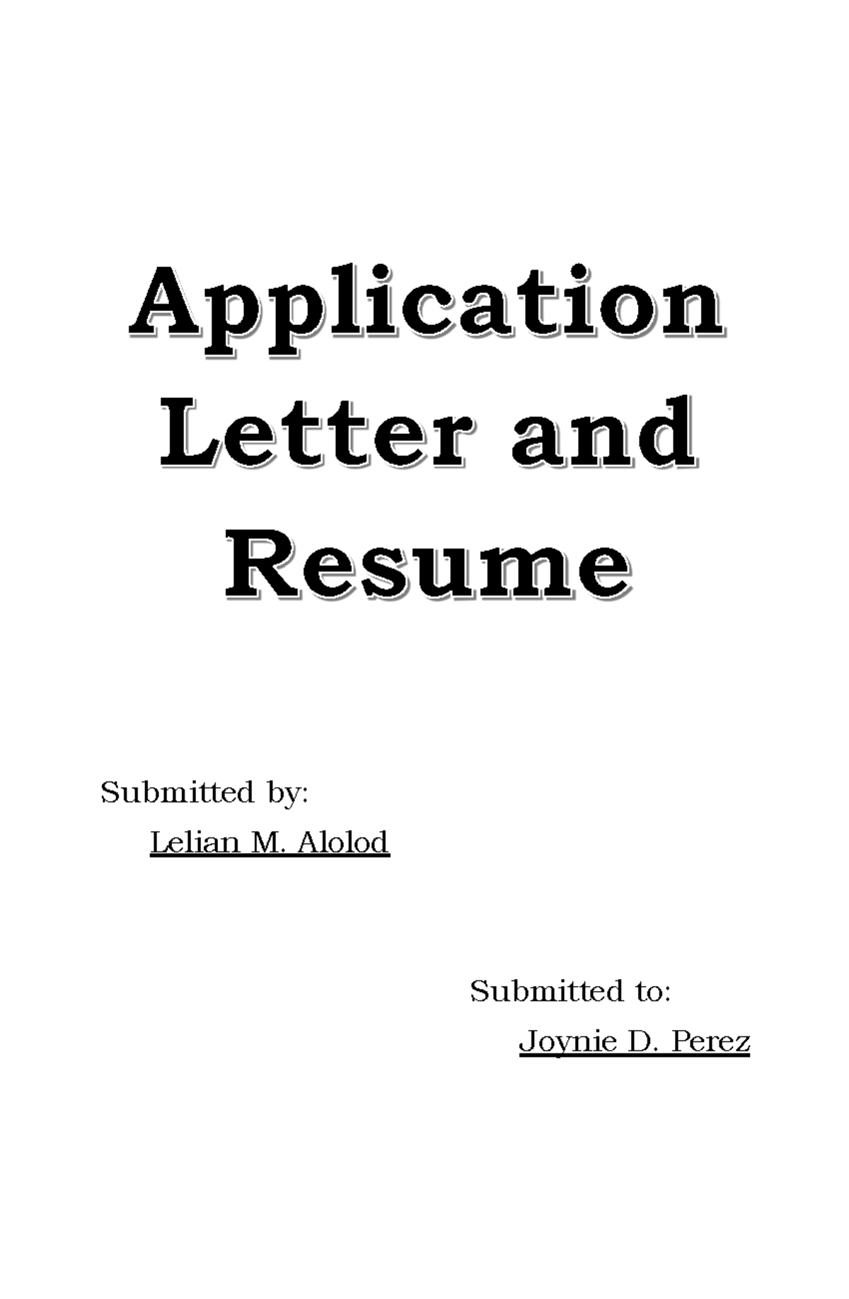 Project HAHAHHAHA - Submitted by: Lelian M. Alolod Submitted to: Joynie ...