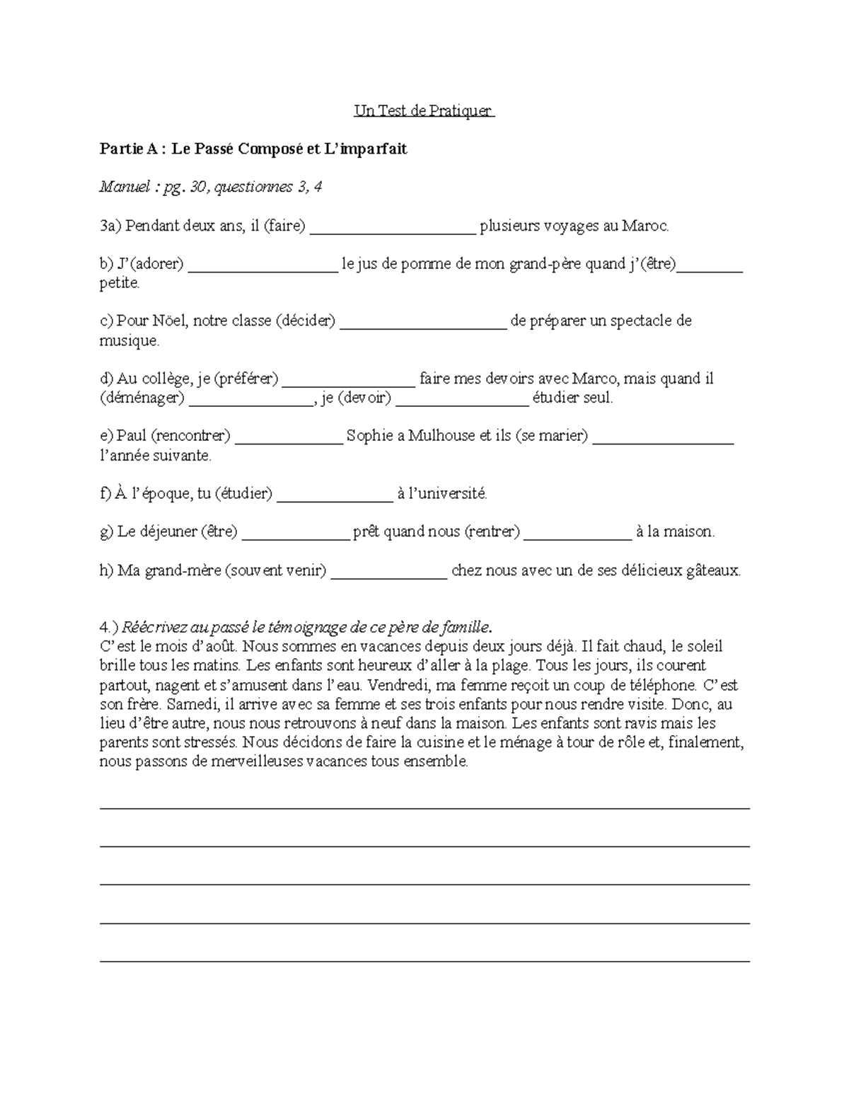Un Test de Pratiquer - PLUS-QUE-PARFAIT, L'IMPARFAIT, PASSÉ COMPOSÉ ...