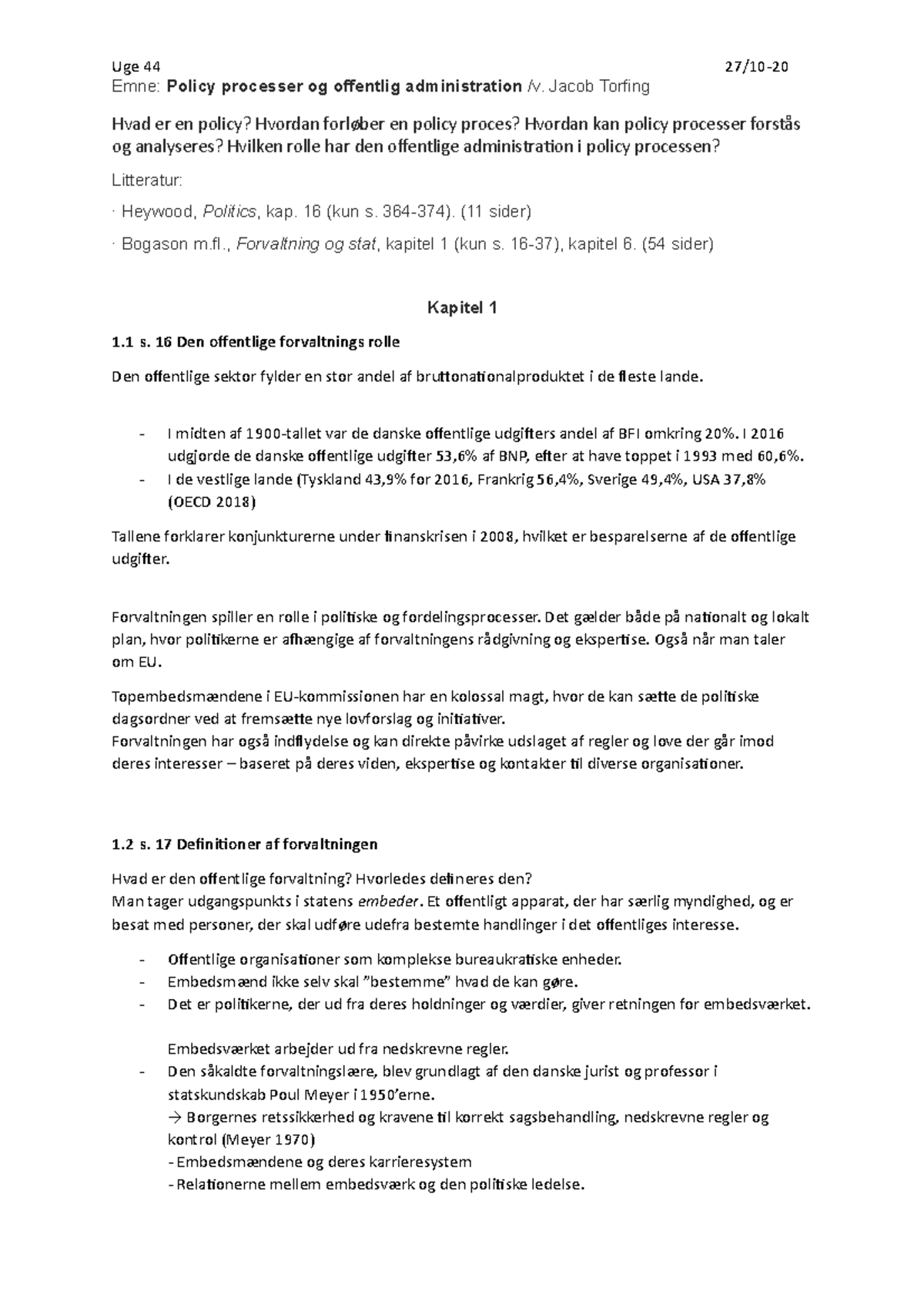 Policy processer og offentlig administration - Jacob Torfing Hvad er en ...