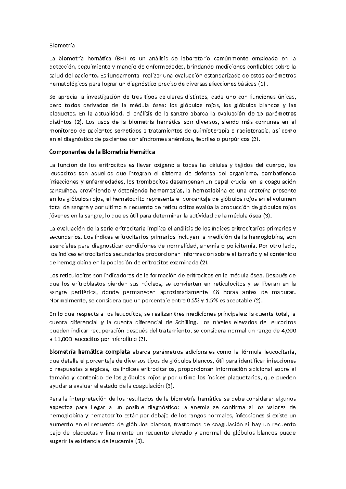 Biometría - Biometría La biometría hemática (BH) es un análisis de ...