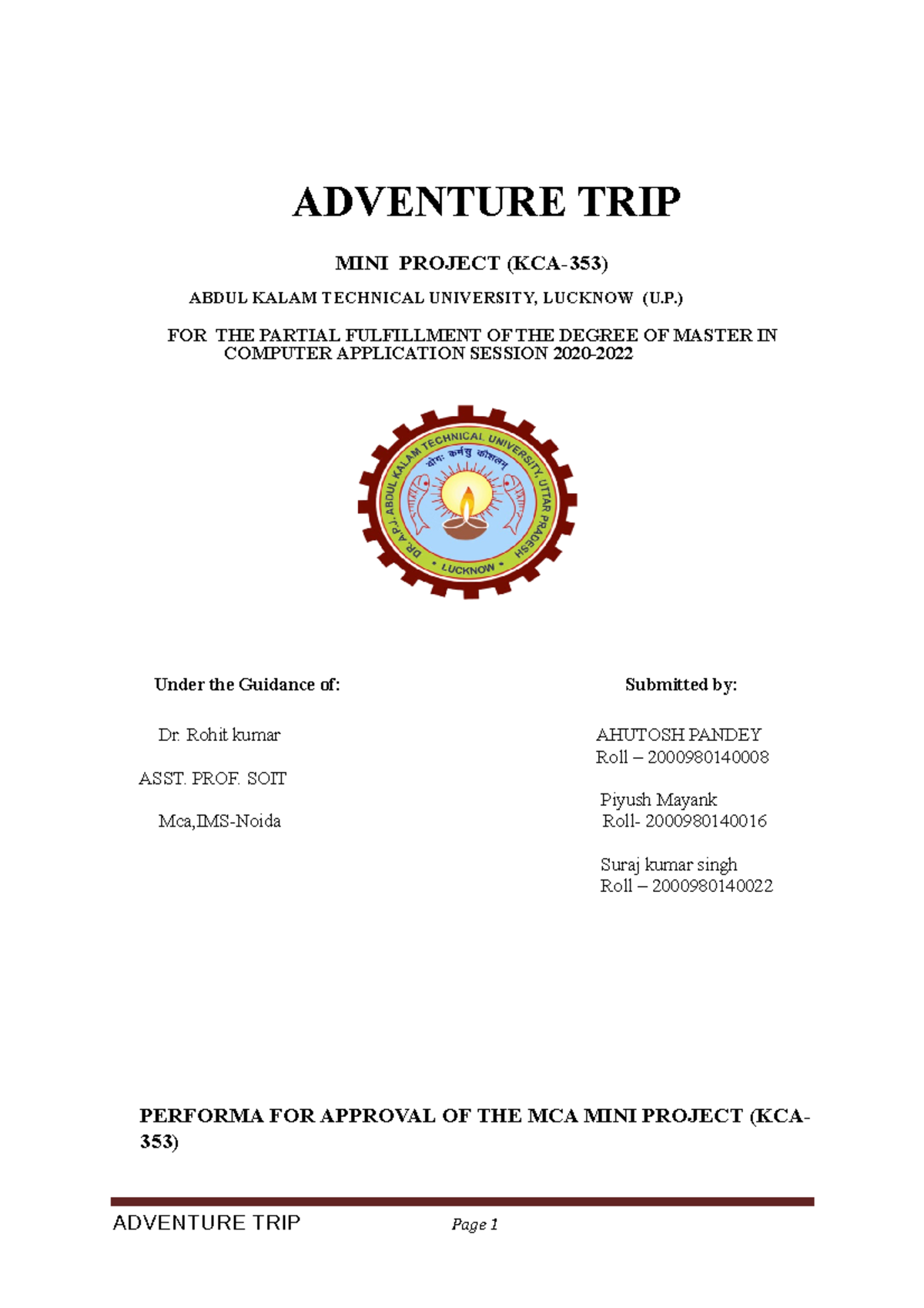 Adventure TRIP(complete) - ADVENTURE TRIP MINI PROJECT (KCA-353) ABDUL ...