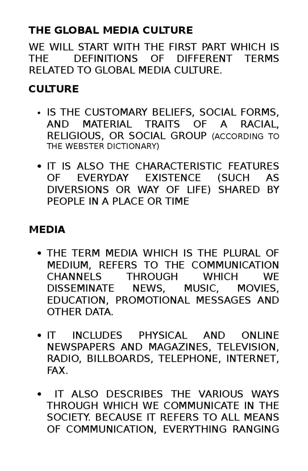 6 THE Global Media Culture - THE GLOBAL MEDIA CULTURE WE WILL START ...