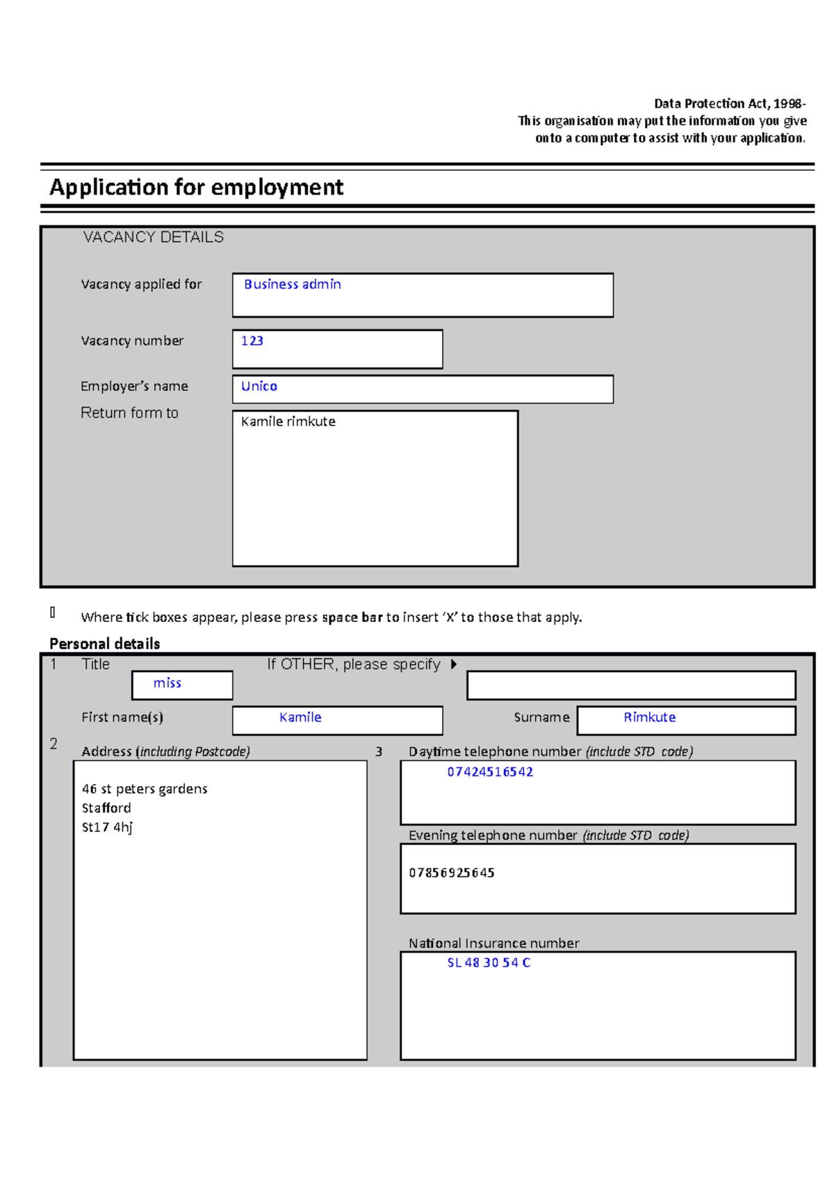 Application form kamile - Data Protection Act, 1998- This organisation ...