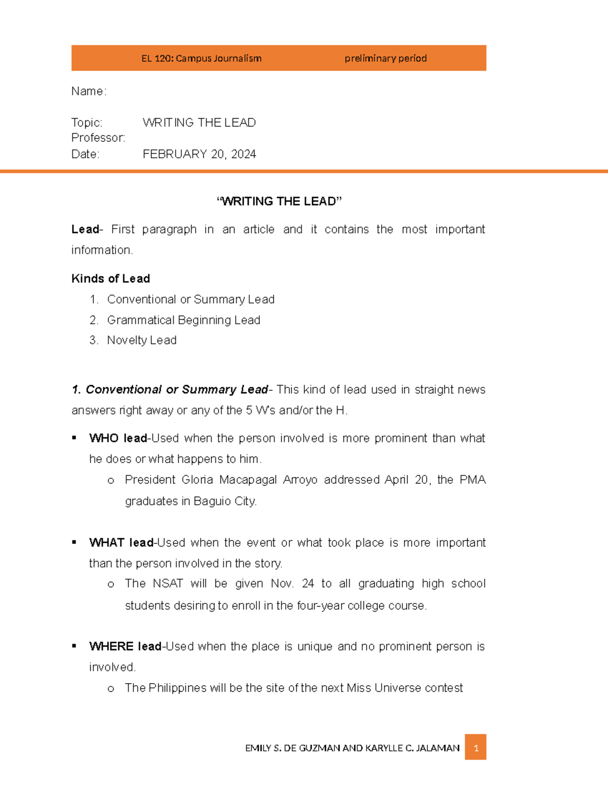 Writing THE LEAD - The most important information - Name: Topic ...