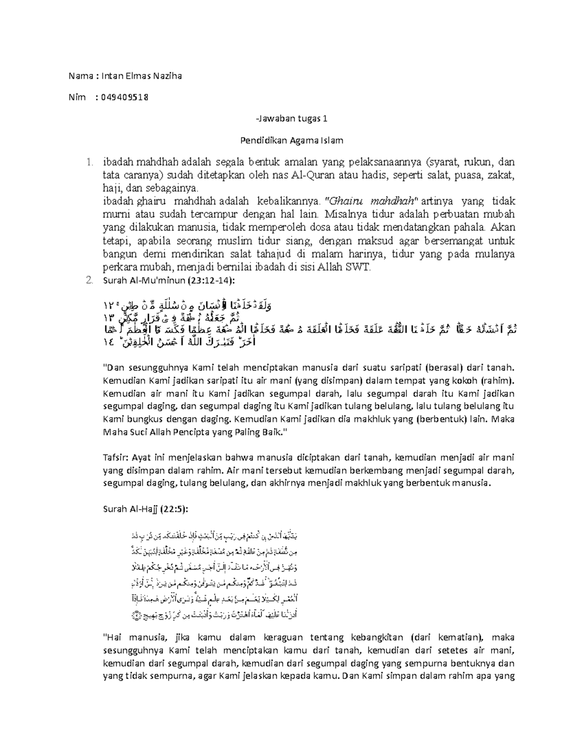 049409518 Pendidikan Agama Islam - Nama : Intan Elmas Naziha Nim ...