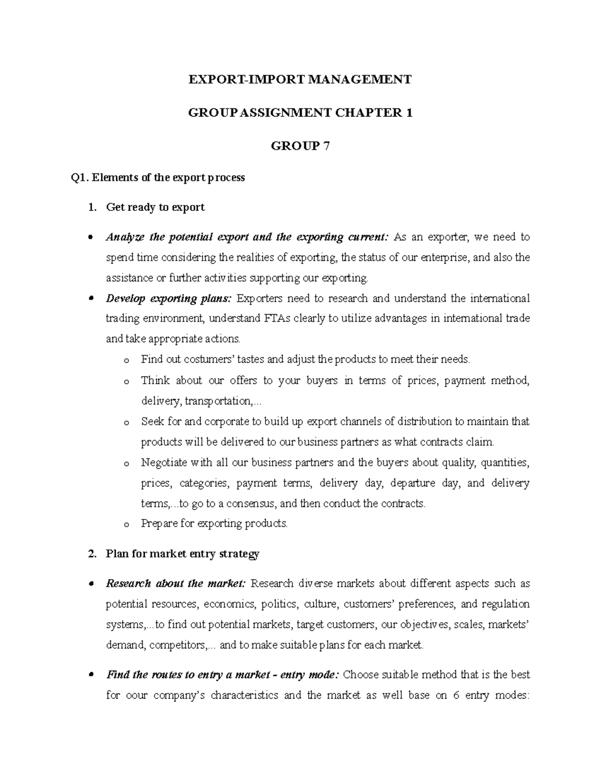 EIM Assignment Group 7 - EXPORT-IMPORT MANAGEMENT GROUP ASSIGNMENT CHAPTER 1 GROUP 7 Q1 ...