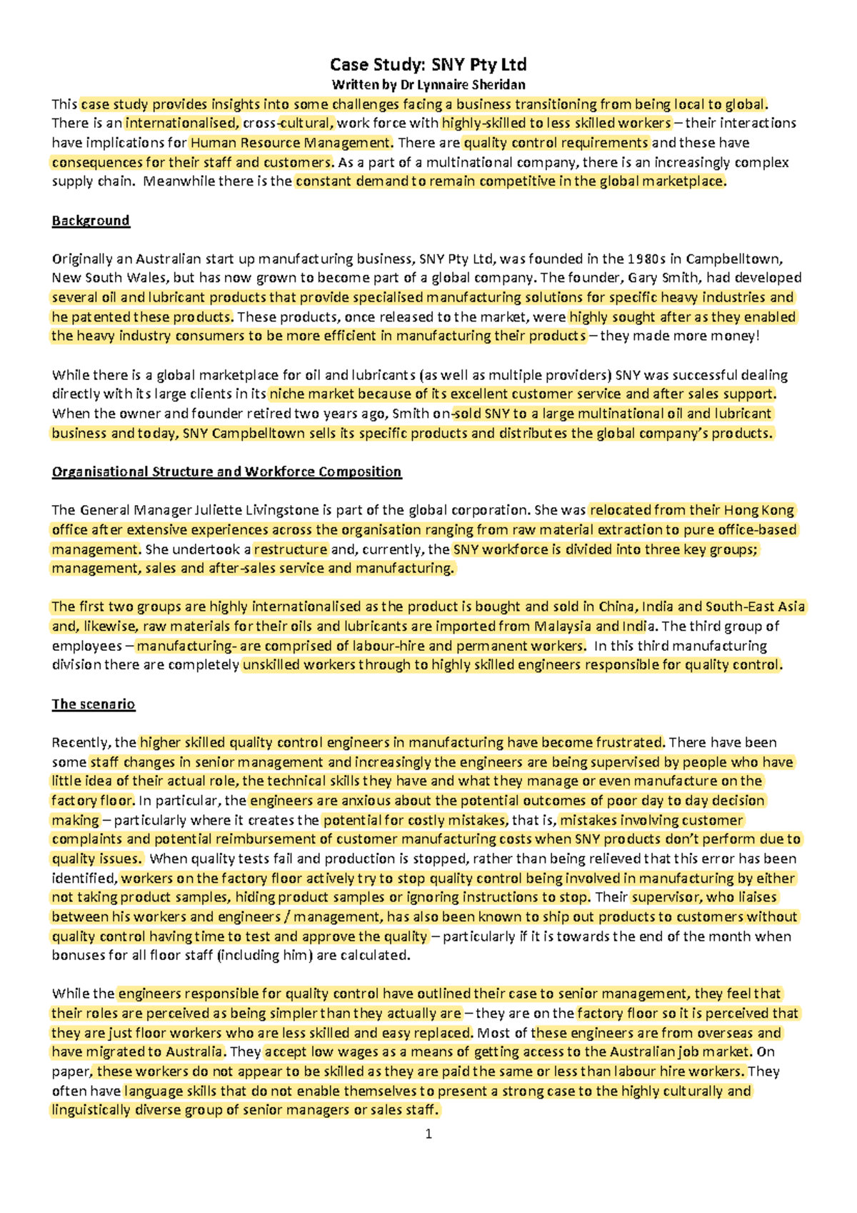 MGNT110 CASE Study for A2 and A3 - Case Study: SNY Pty Ltd Written by ...