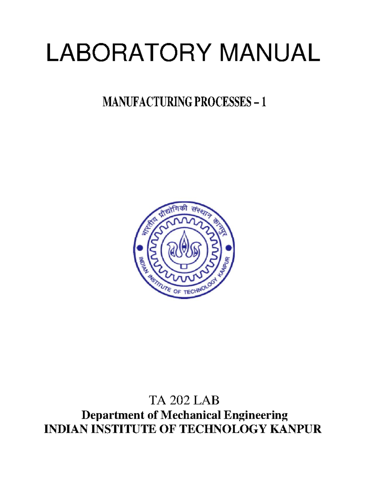 TA202A-Lab manual updated - LABORATORY MANUAL MANUFACTURING PROCESSES ...