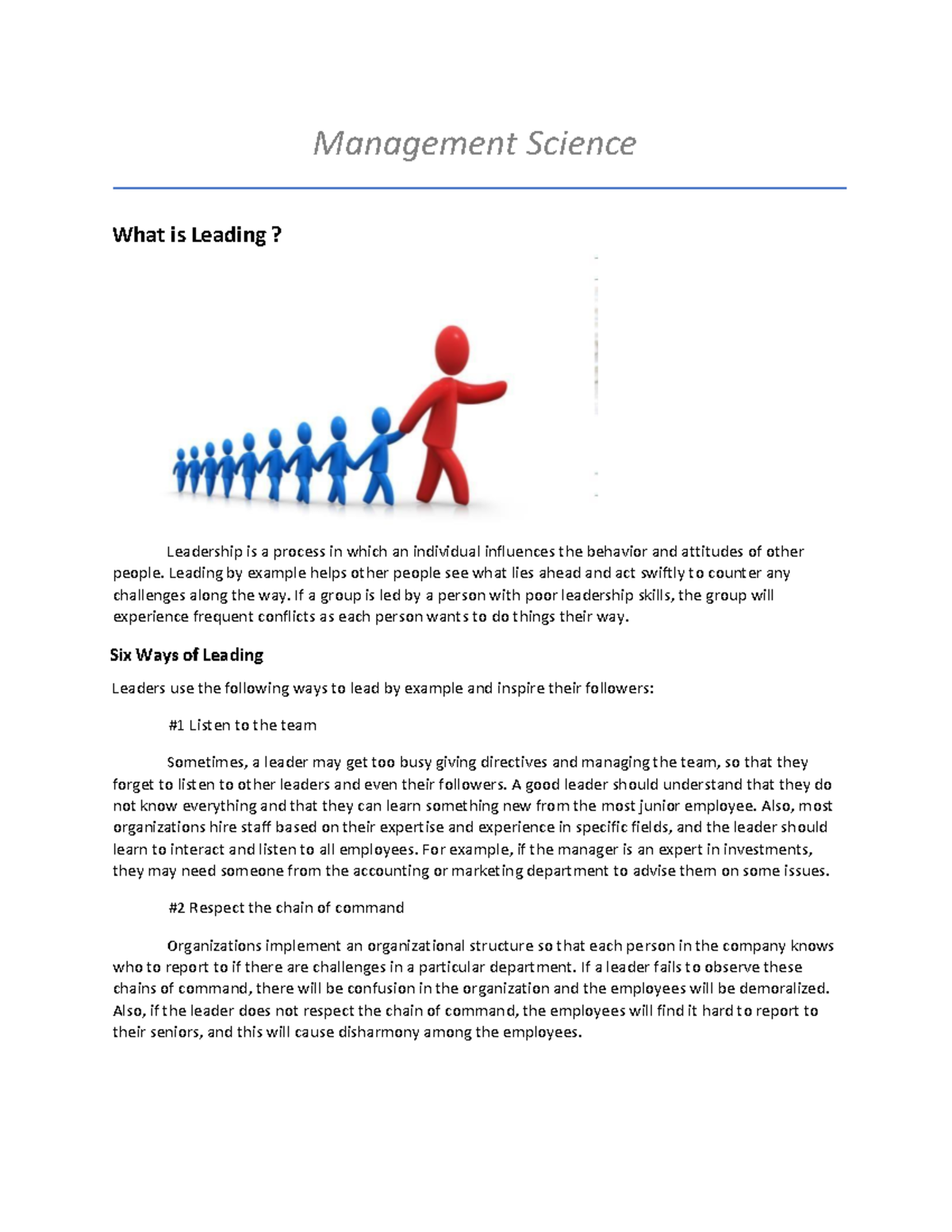 Management - Leading by example helps other people see what lies ahead ...