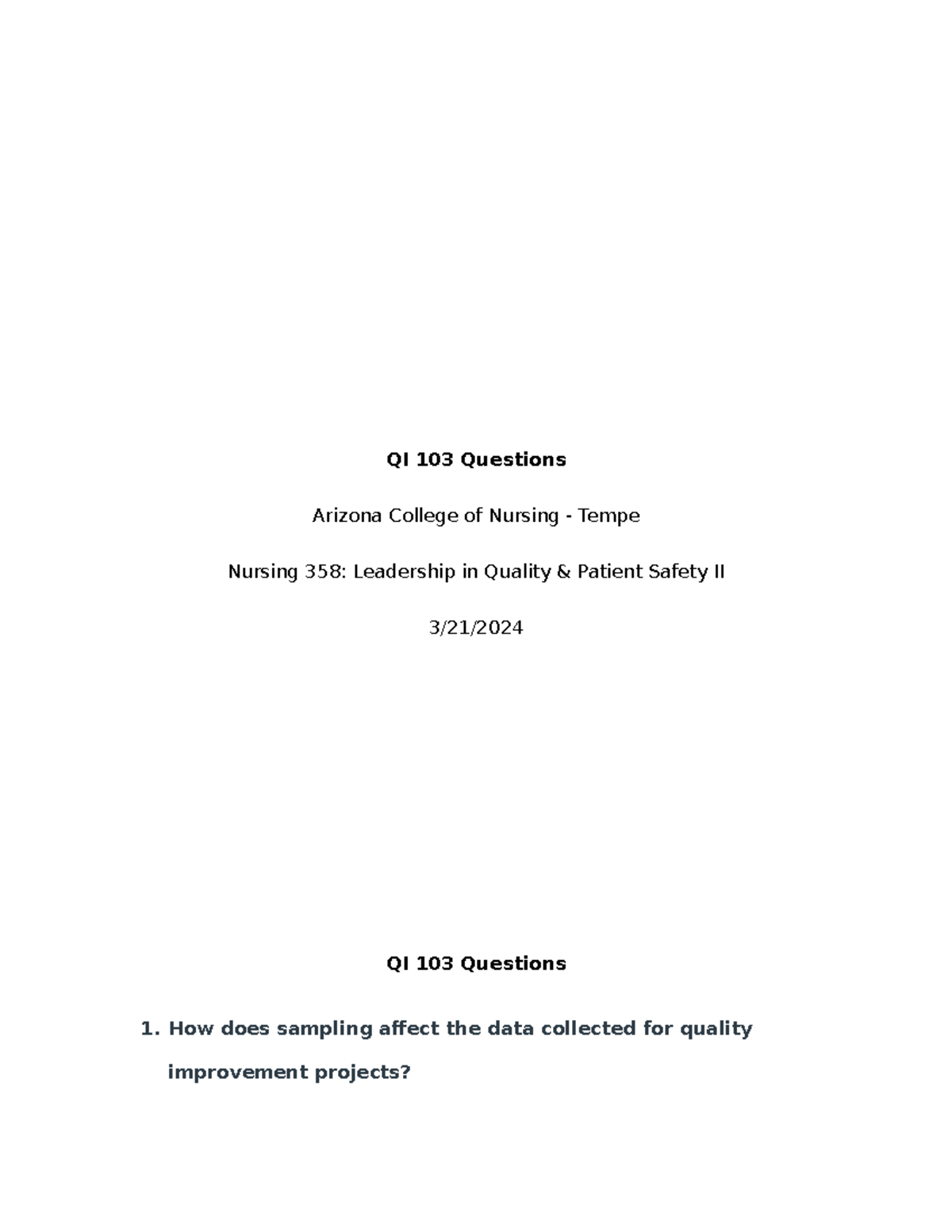QI 103 Questions - QI 103 Questions Arizona College of Nursing - Tempe ...