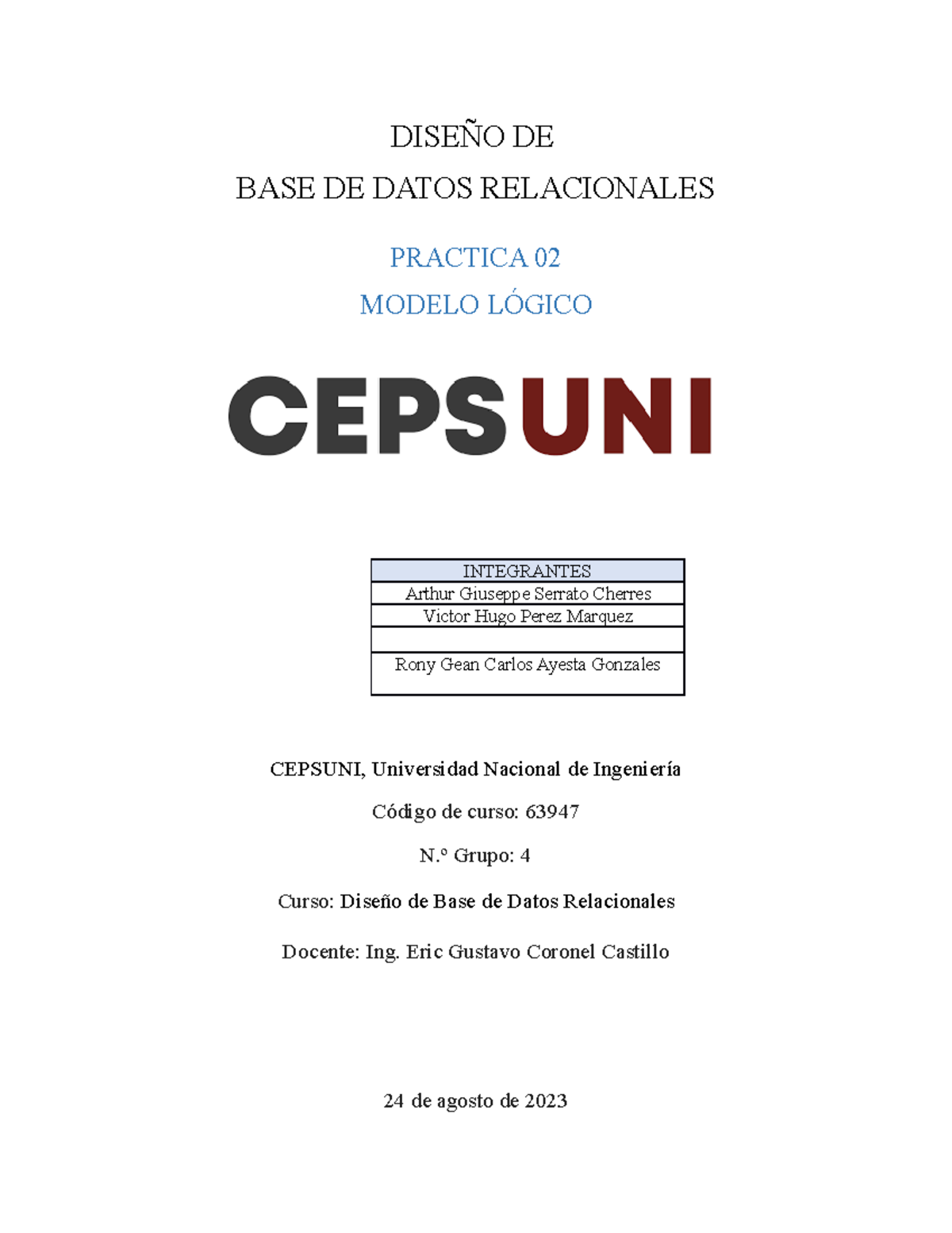 Practica 02 - Diseño de base de datos - Modelo Lógico - PRACTICA 02 ...