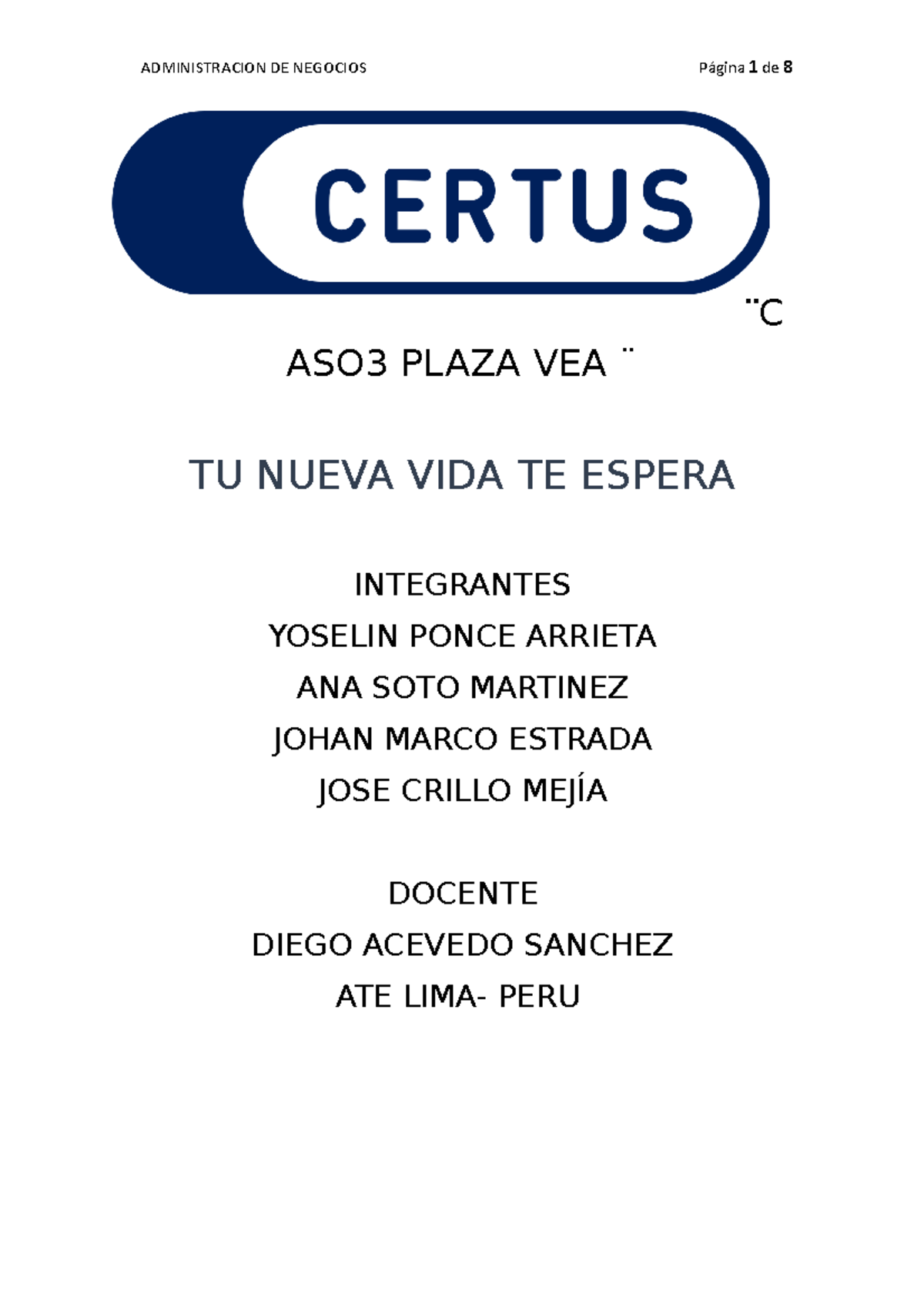 CASO3 Plaza VEA - ̈C ASO3 PLAZA VEA ̈ TU NUEVA VIDA TE ESPERA ...