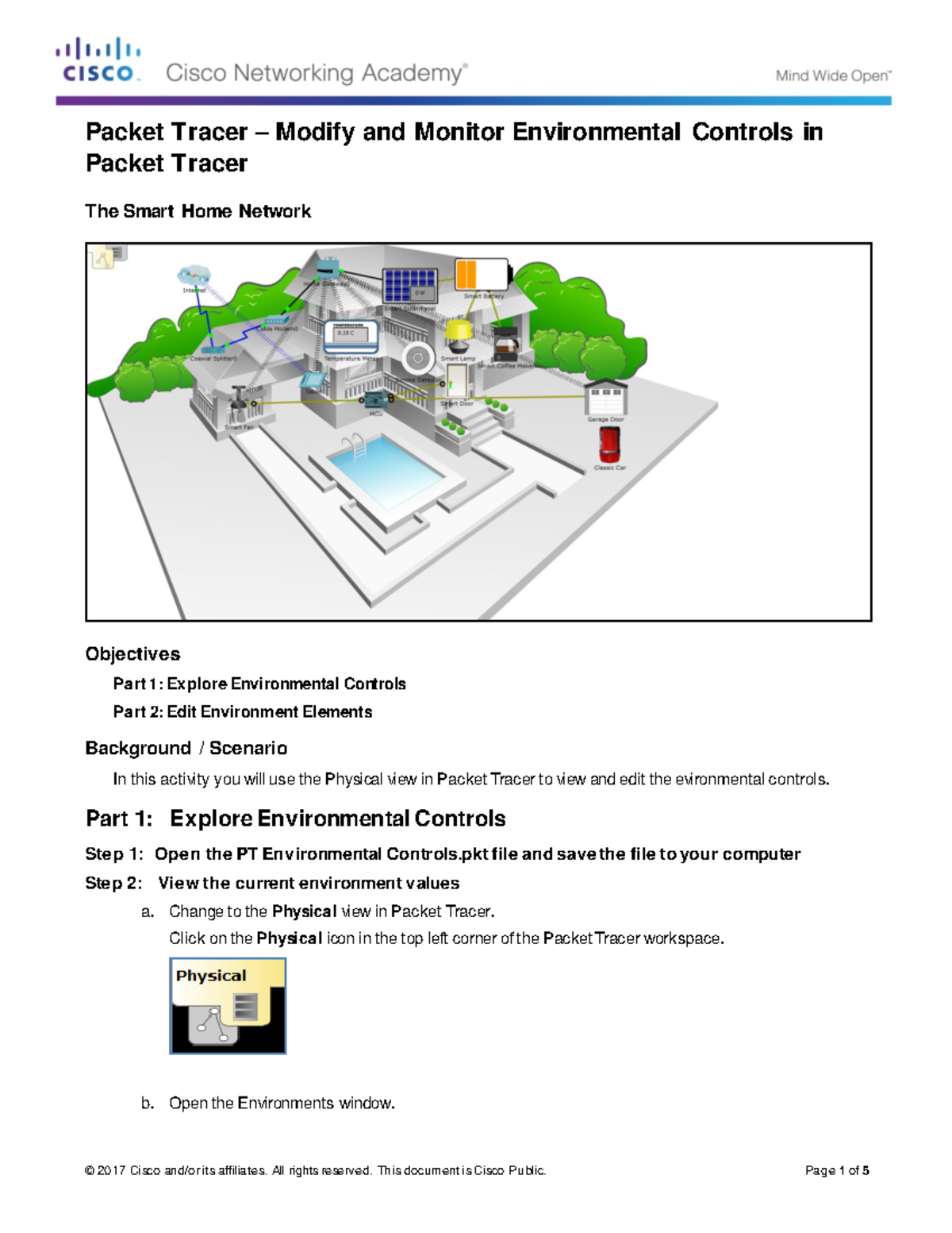 7.1.2.2 Packet Tracer - Modify and Monitor Environmental Controls - Part 1: Explore ...