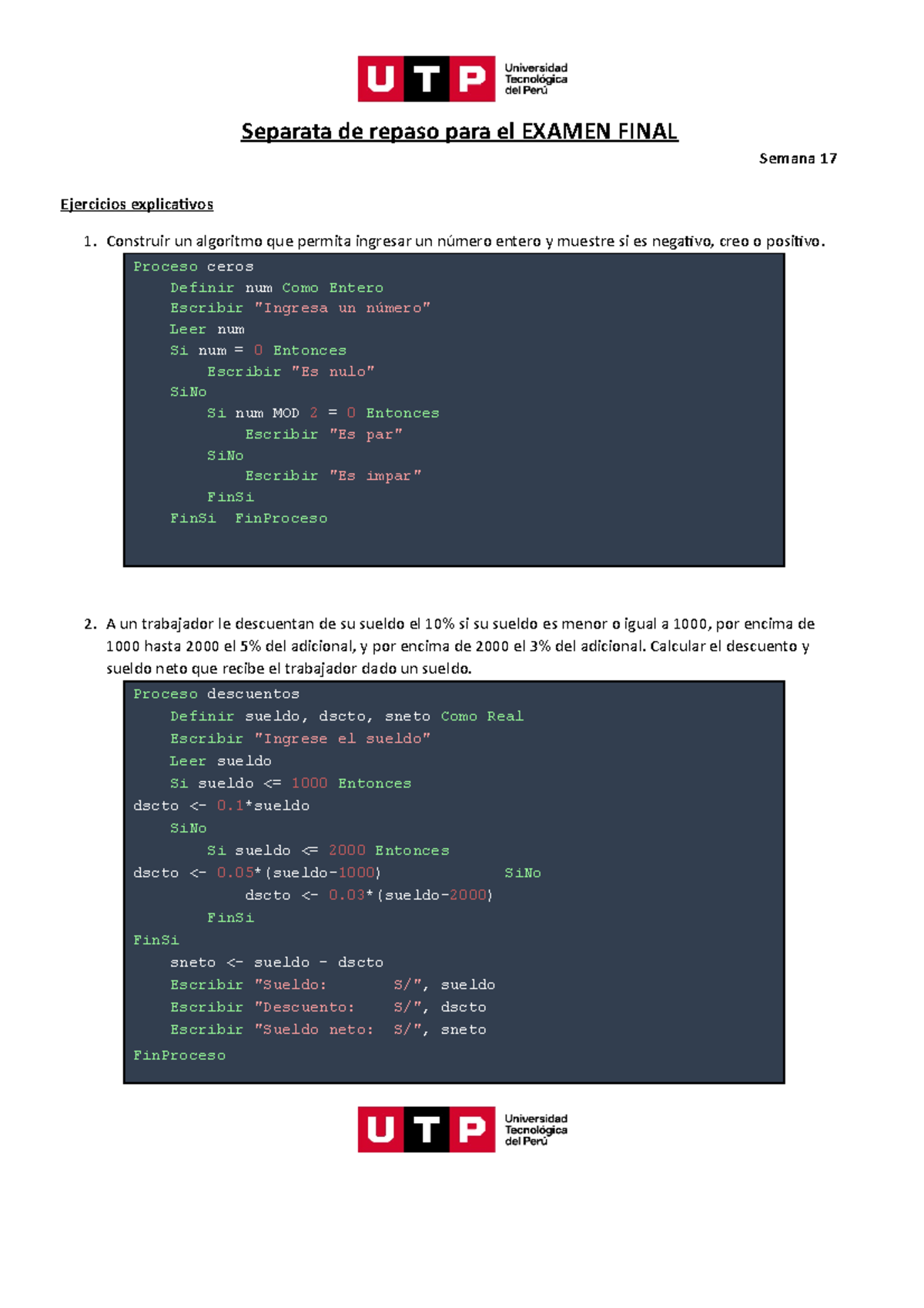 S17 algoritmos resolucion - Separata de repaso para el EXAMEN FINAL Semana 17 Ejercicios - Studocu