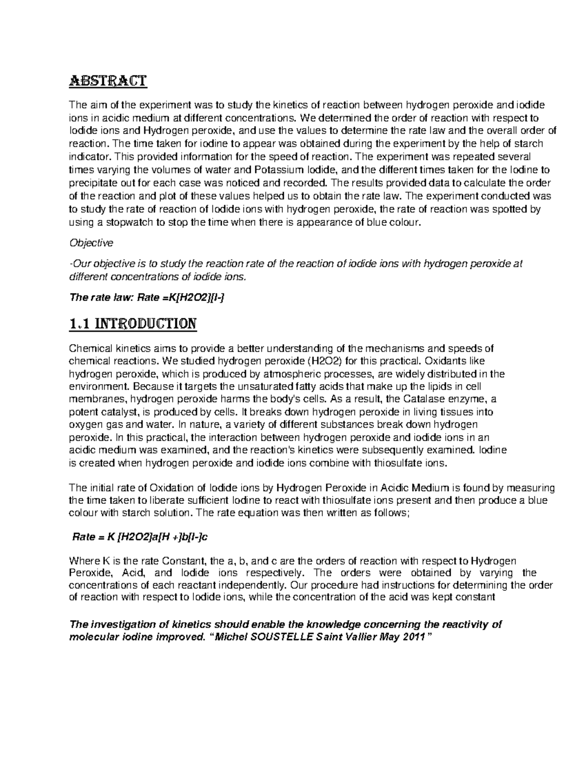 Experiment - Abstract The aim of the experiment was to study the ...
