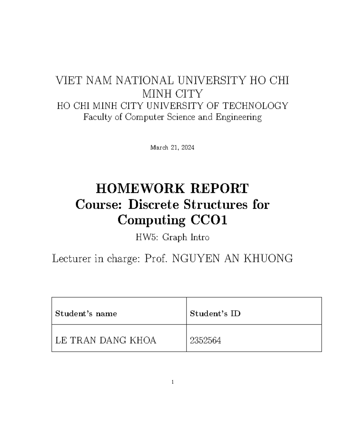 HW5 - VIET NAM NATIONAL UNIVERSITY HO CHI MINH CITY HO CHI MINH CITY UNIVERSITY OF TECHNOLOGY ...