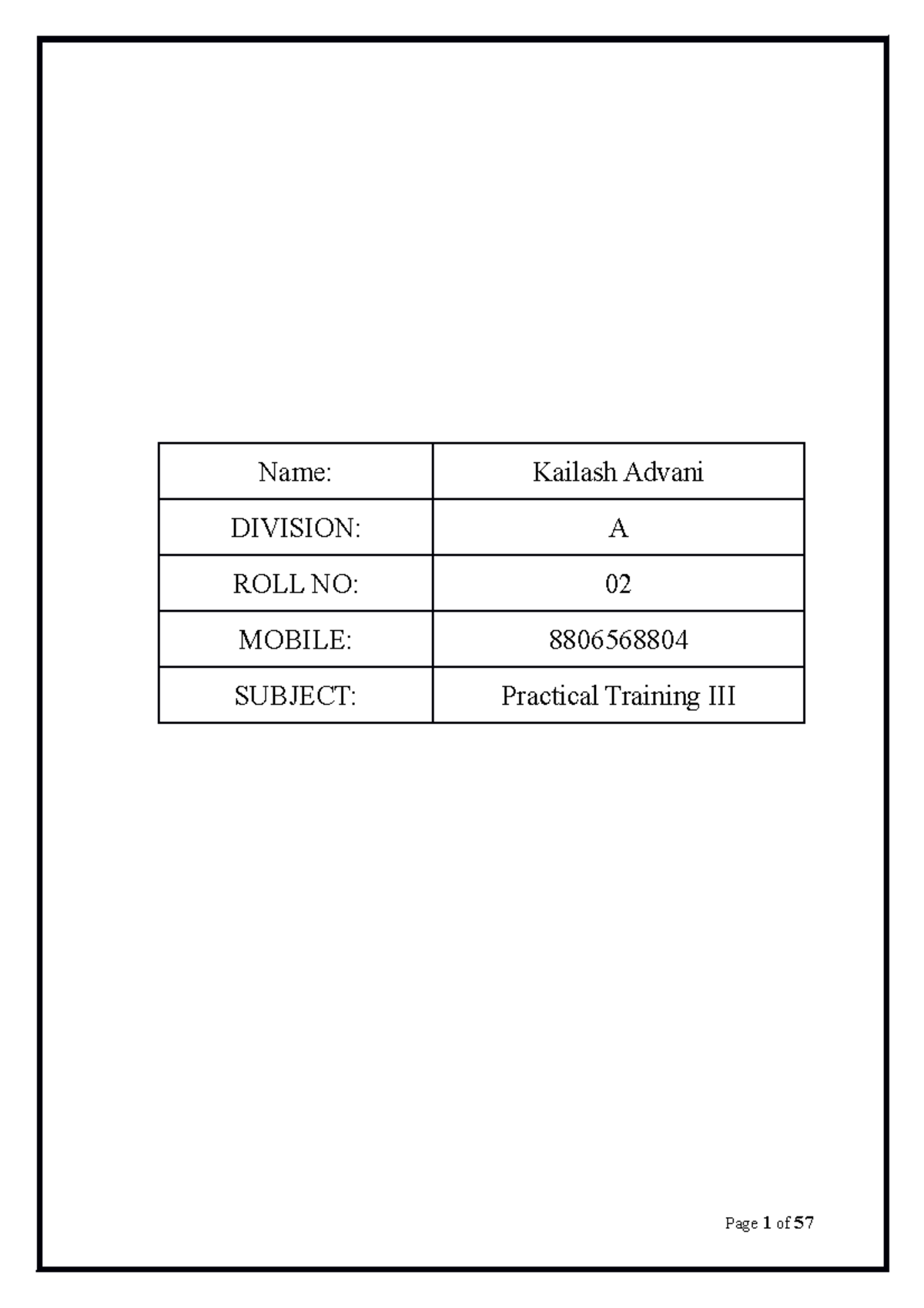 Practical Training 3 - Roll No 02 - Div A - Name: Kailash Advani ...