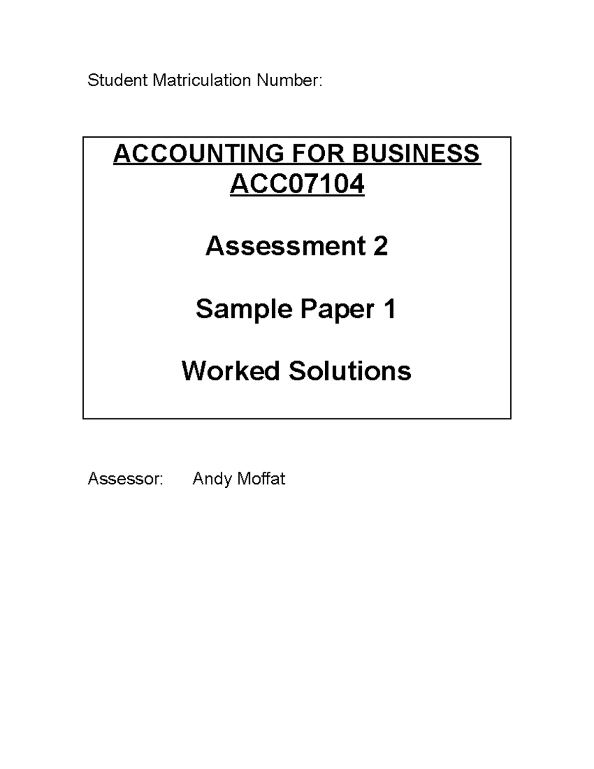 Sample Paper 1 Worked solutions - Student Matriculation Number ...