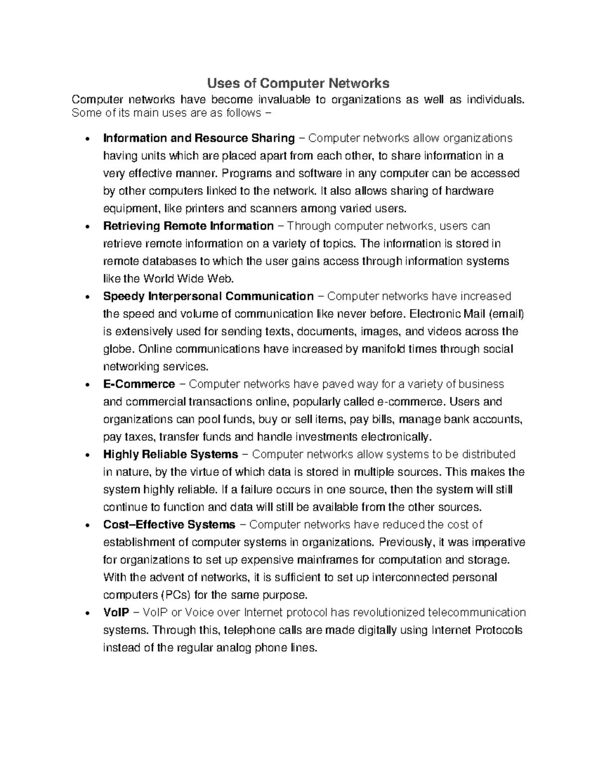 Uses Of Computer Networks Uses Of Computer Networks Computer Networks Have Become Invaluable