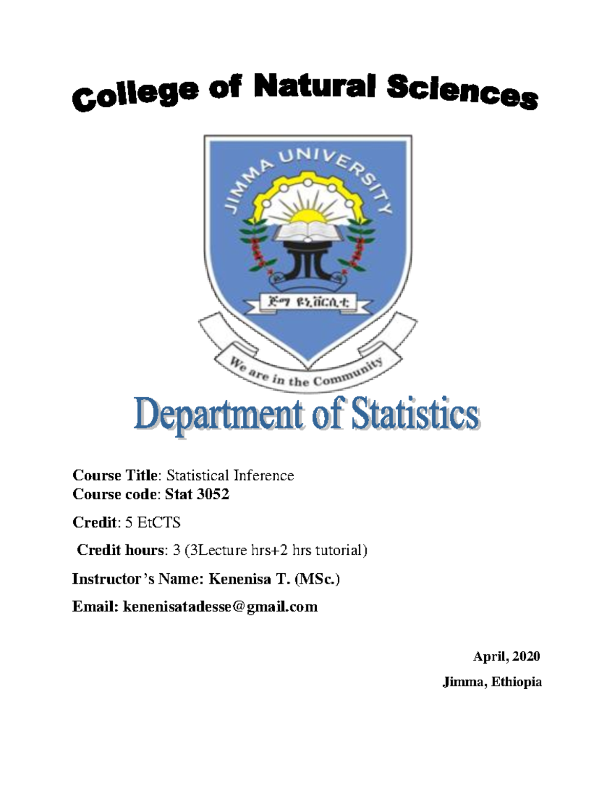 Stasticàl inference jimma UN - Course Title: Statistical Inference ...