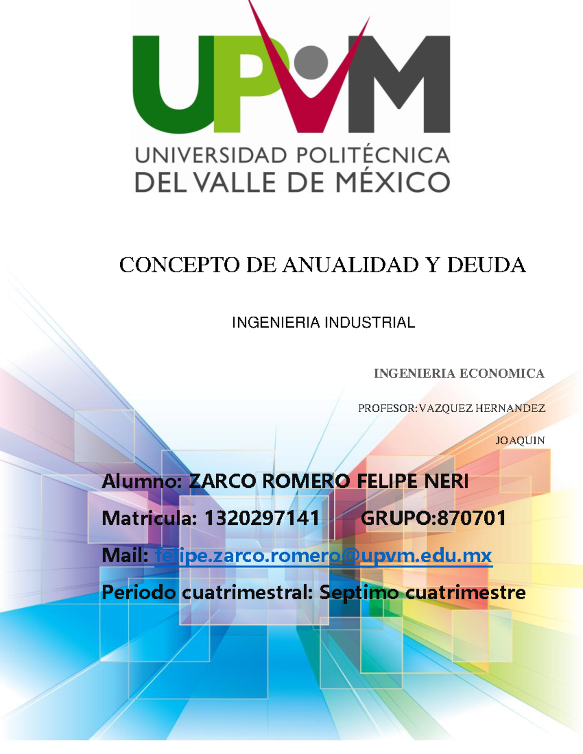 Anualidad Y Deuda - dicha estrategia se busca que converjan todos los ...