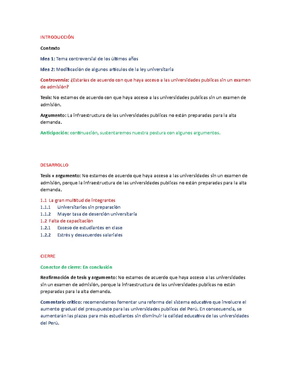 Redacción tema controversial - INTRODUCCIÓN Contexto Idea 1: Tema ...