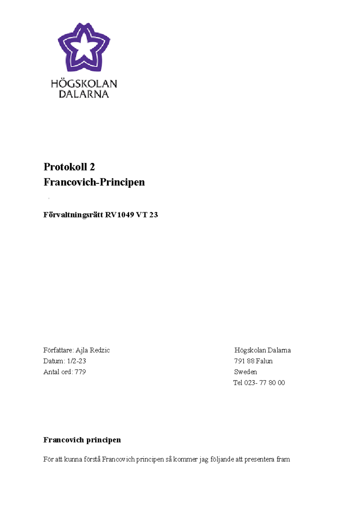 Protokoll 2 - Inlämningsuppgift (pm) - Protokoll 2 Francovich-Principen ...