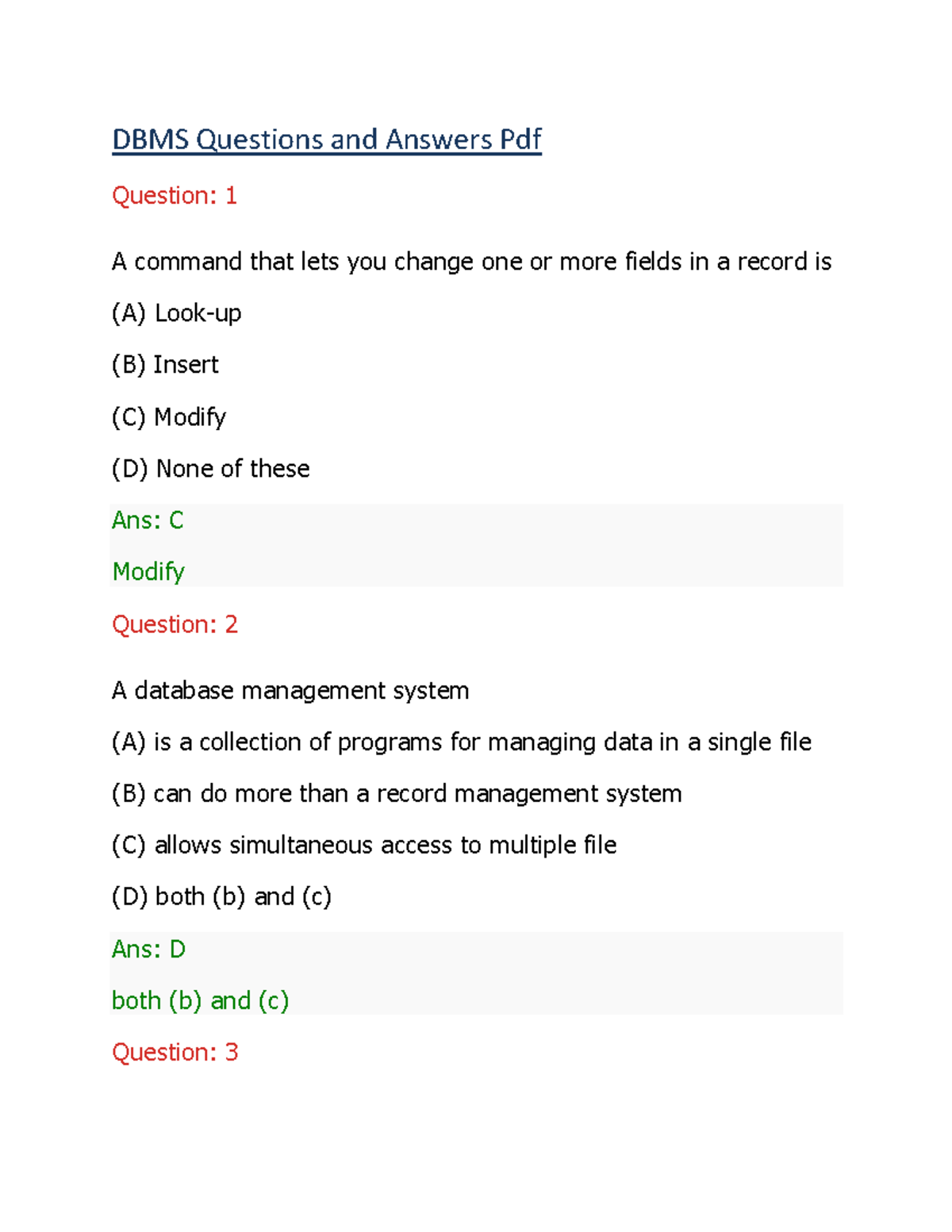 Dbms questions and answers - DBMS Questions and Answers Pdf Question: 1 A command that lets you ...