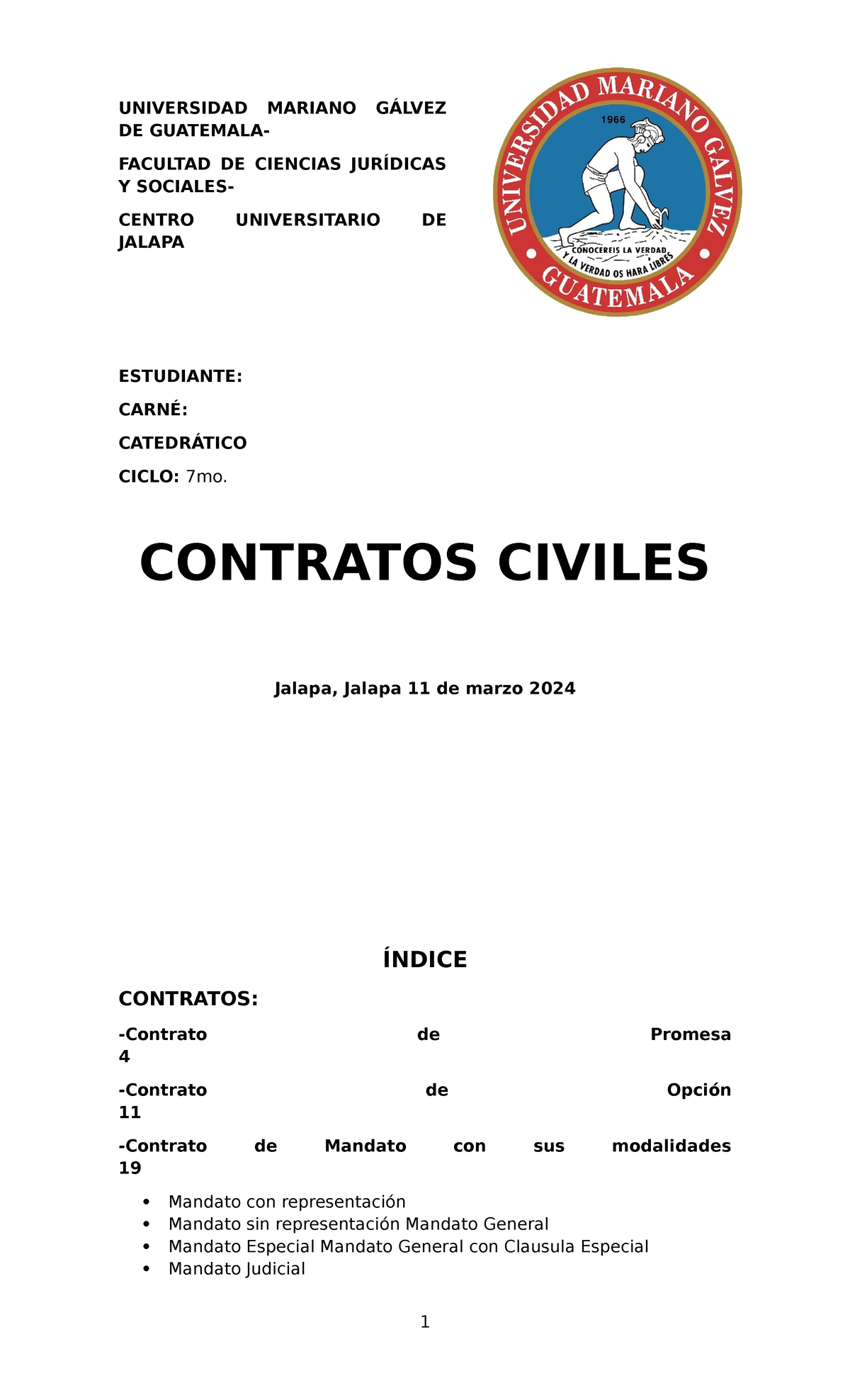 Contratos Civiles - UNIVERSIDAD MARIANO GÁLVEZ DE GUATEMALA- FACULTAD DE CIENCIAS JURÍDICAS Y ...