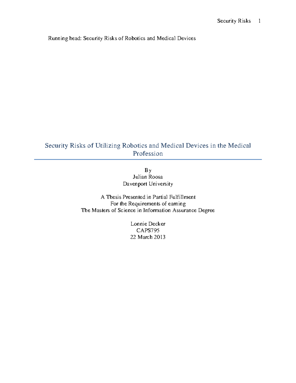 Security Risks of Utilizing Robotics and Medical Devices - Abstract ...