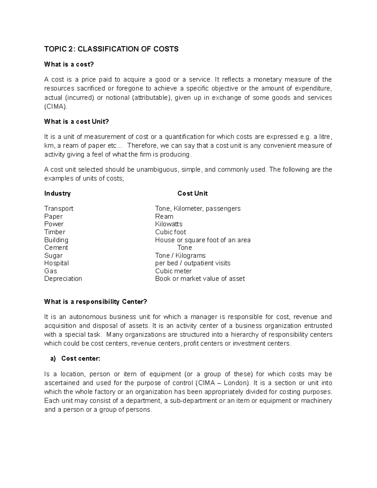Classification OF Costs - TOPIC 2: CLASSIFICATION OF COSTS What is a ...