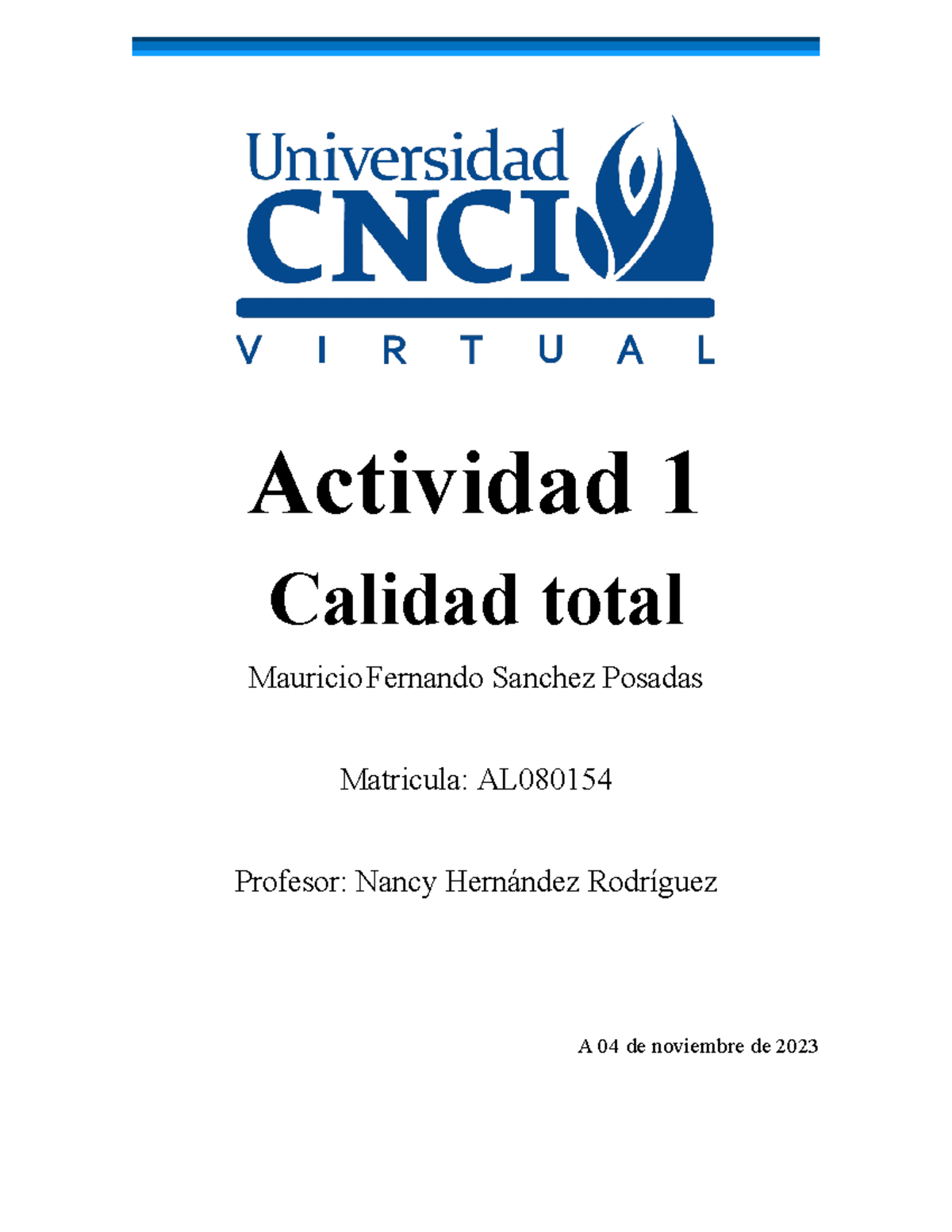 Actividad 1 Calidad Total - Actividad 1 Calidad total Mauricio Fernando Sanchez Posadas ...