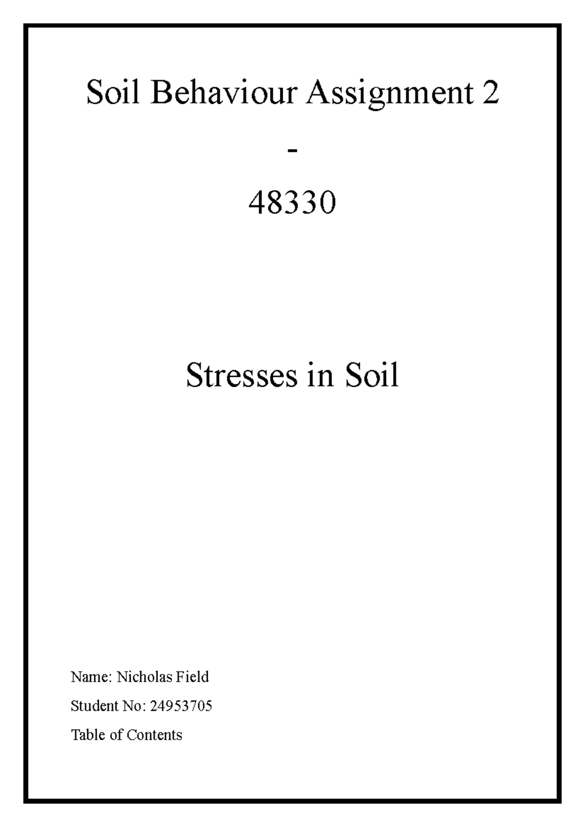 Soil Behaviour Assignment 2 - - Studocu