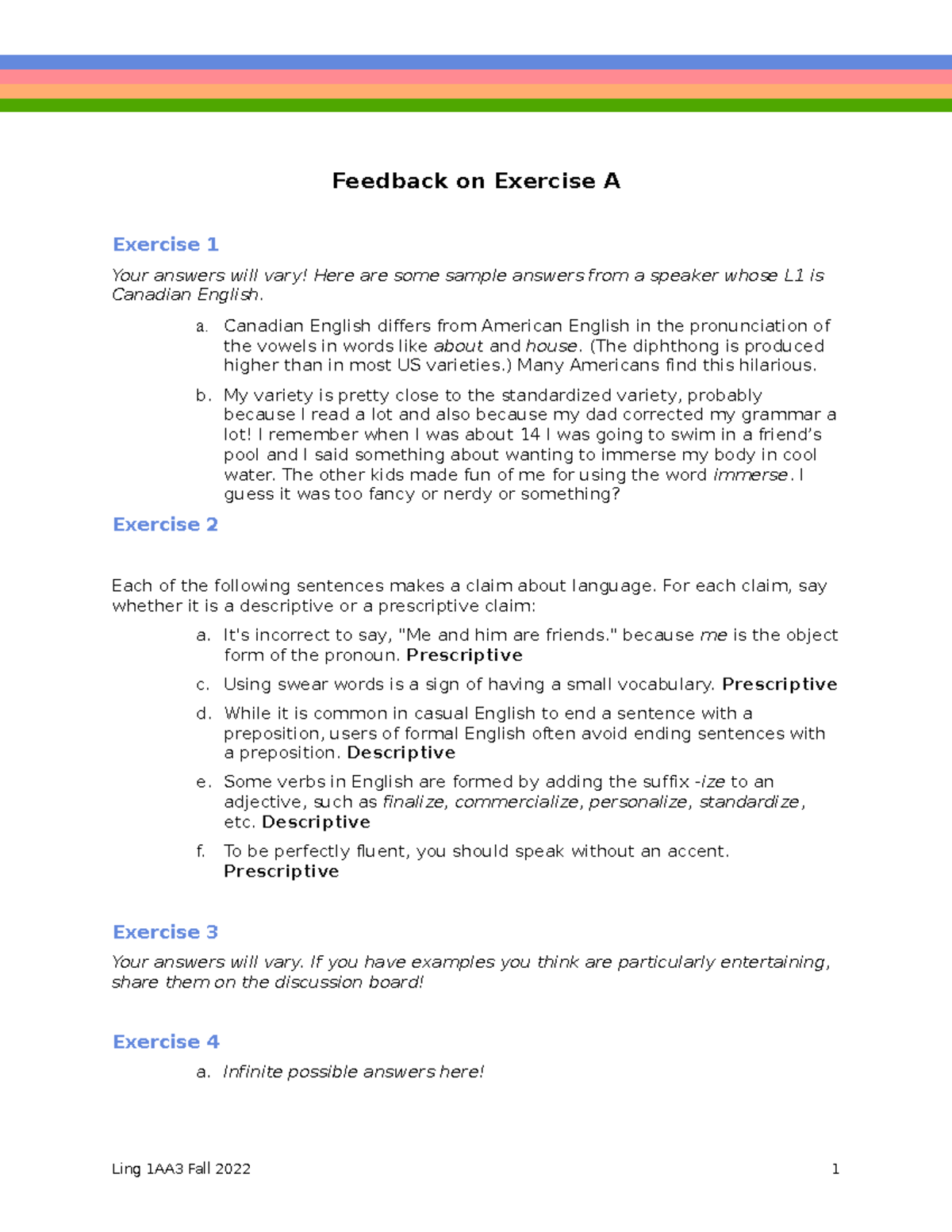 Feedback for practice problem - Feedback on Exercise A Exercise 1 Your ...