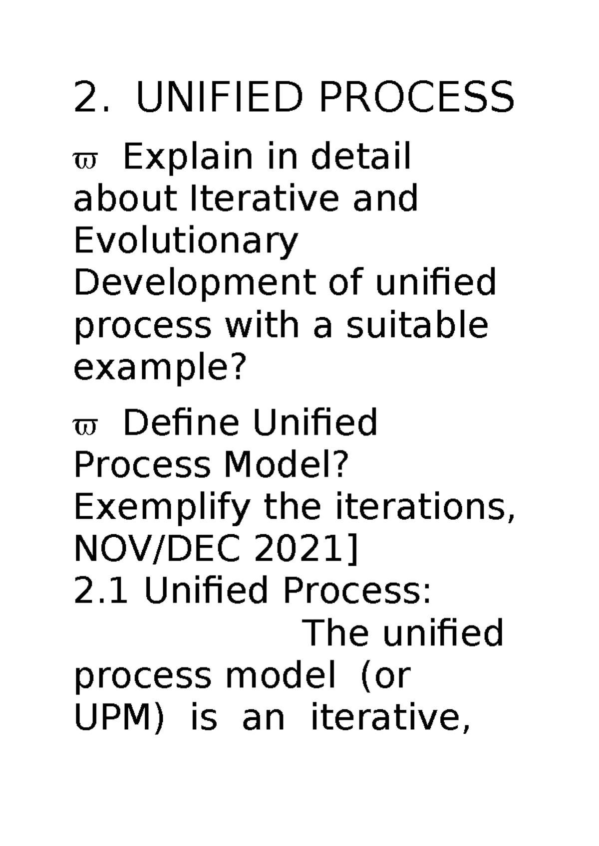Test - sdf - 2. UNIFIED PROCESS Explain in detail about Iterative and ...