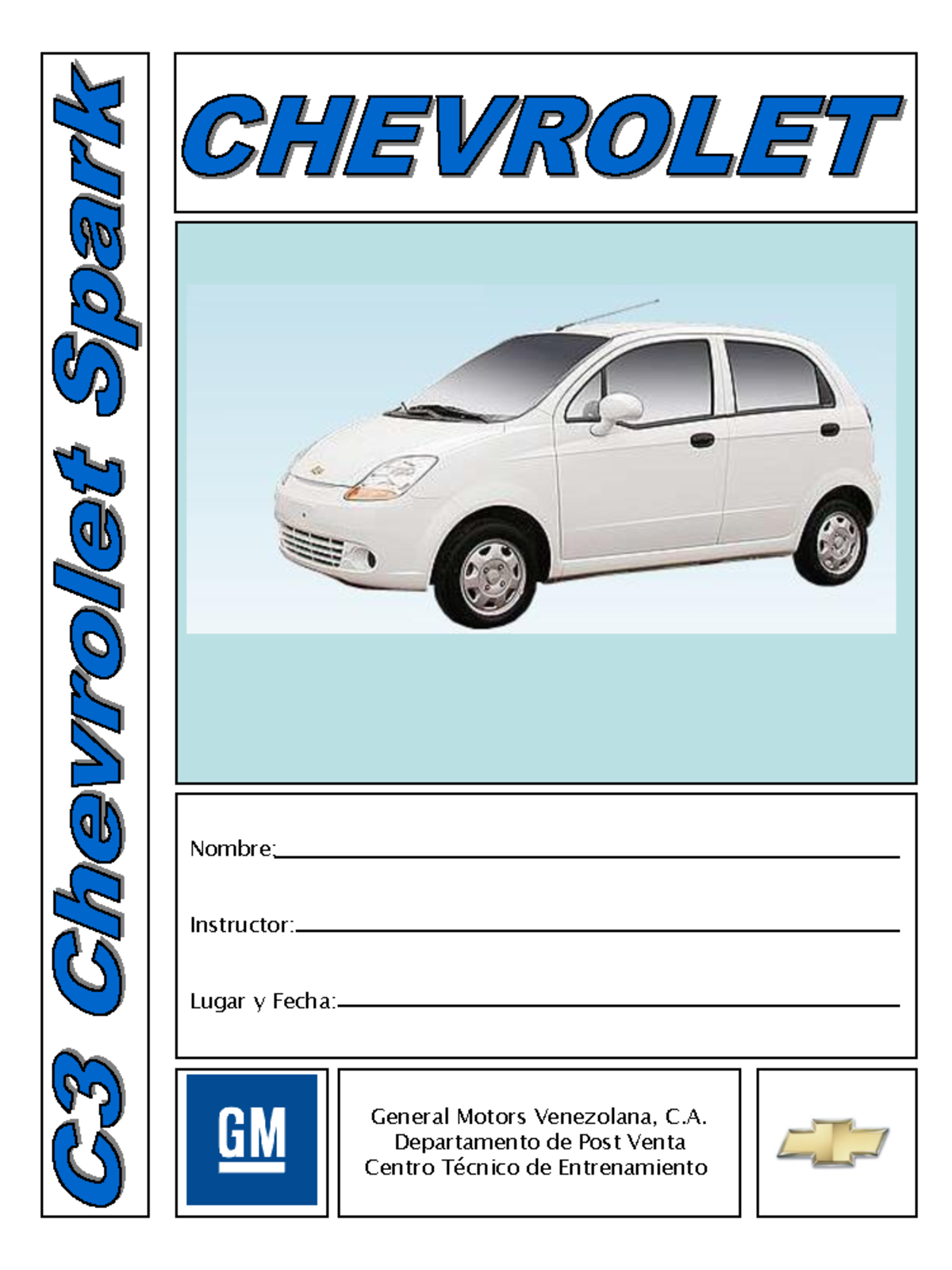 [ Chevrolet] Manual de Taller Chevrolet Spark Sistema C3 - Nombre ...