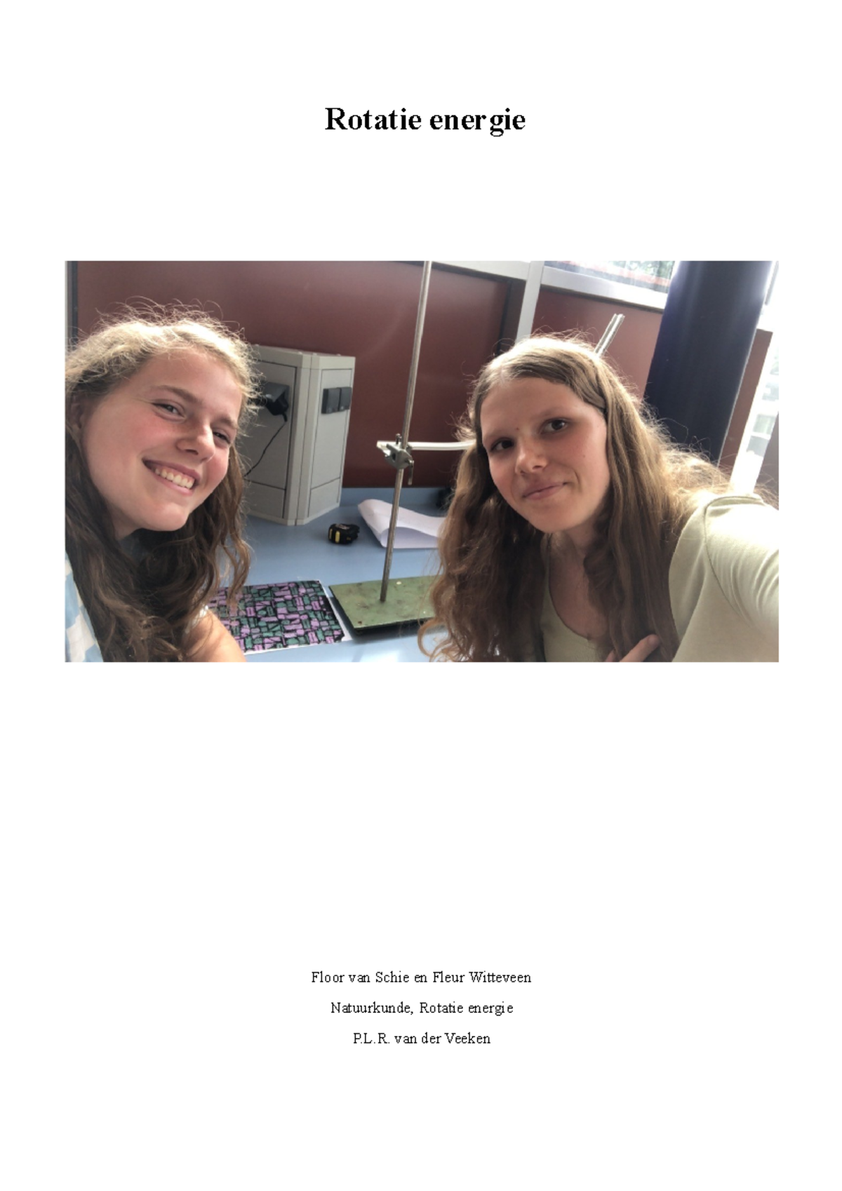 Natuurkunde verslag rotatie energie 2 - Rotatie energie Floor van Schie ...