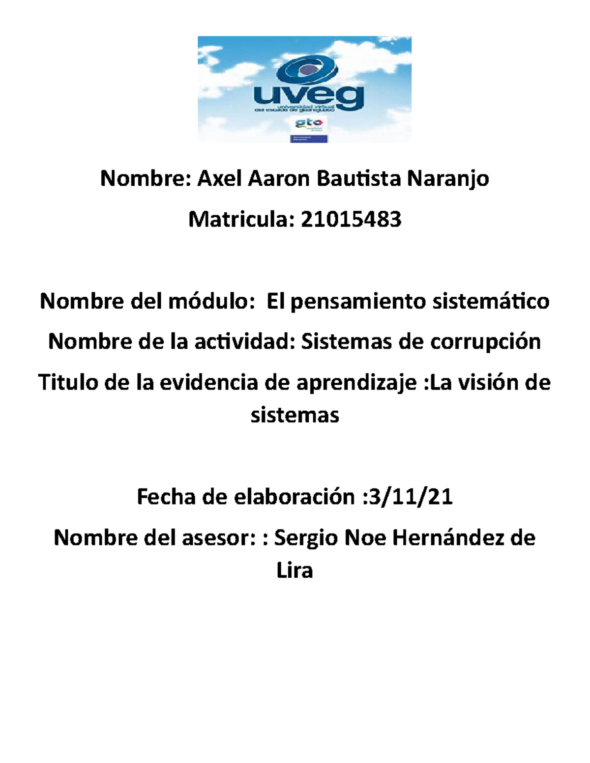 Axel bautista sistemas de corrupcion - Nombre: Axel Aaron Bautista ...