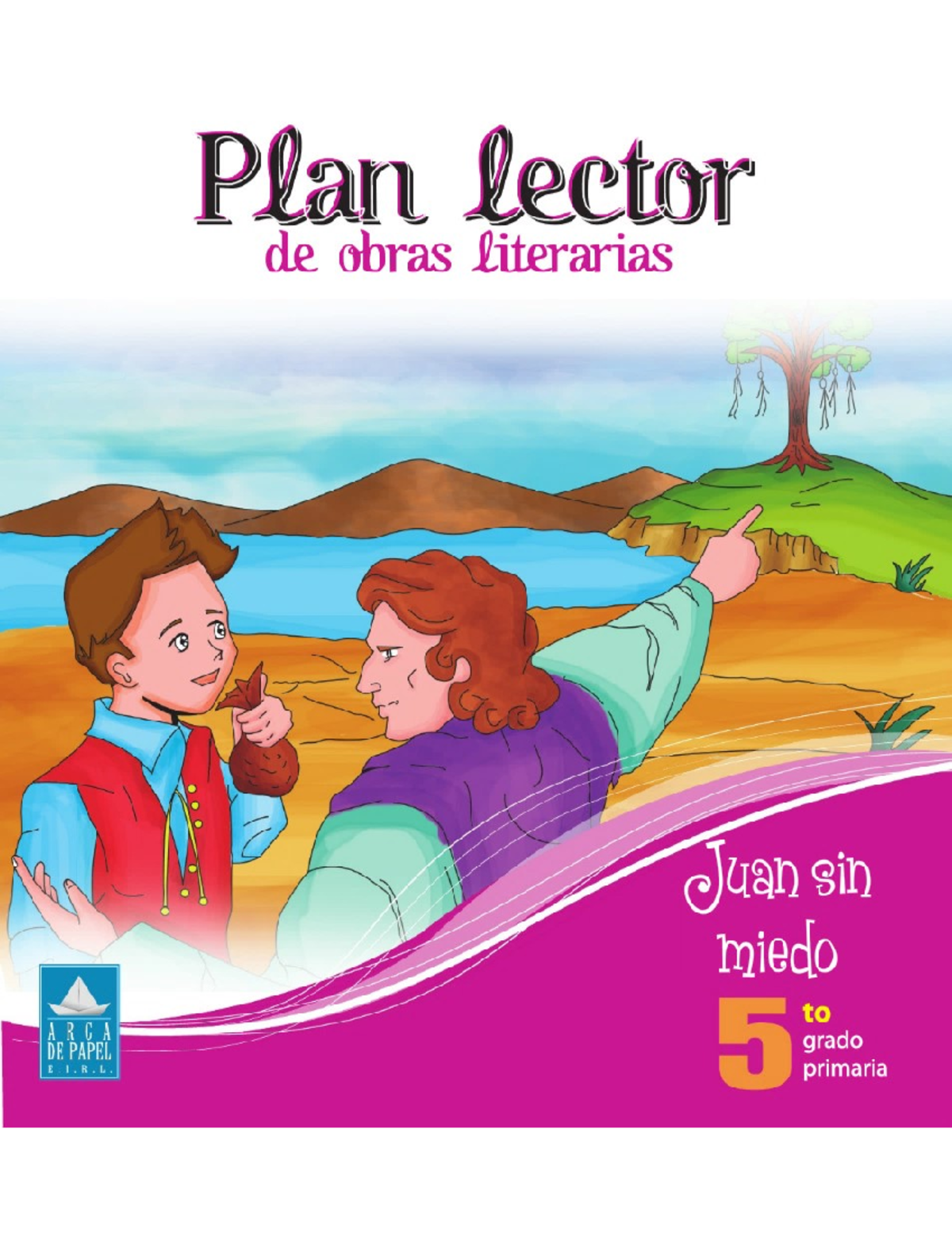 Plan Lector B 5° - Plan lector de obras literarias Juan sin miedo DE ...