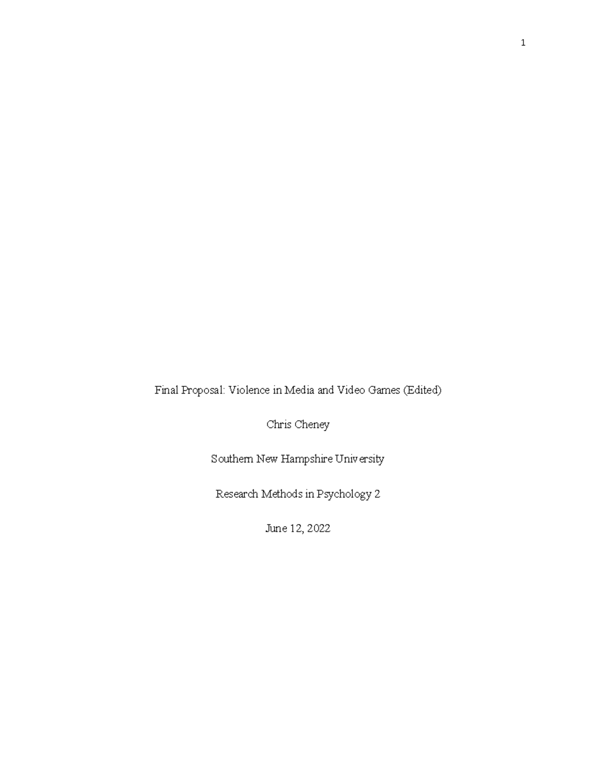 PSY 510 Final Project Proposal - Final Proposal: Violence in Media and Video Games (Edited ...