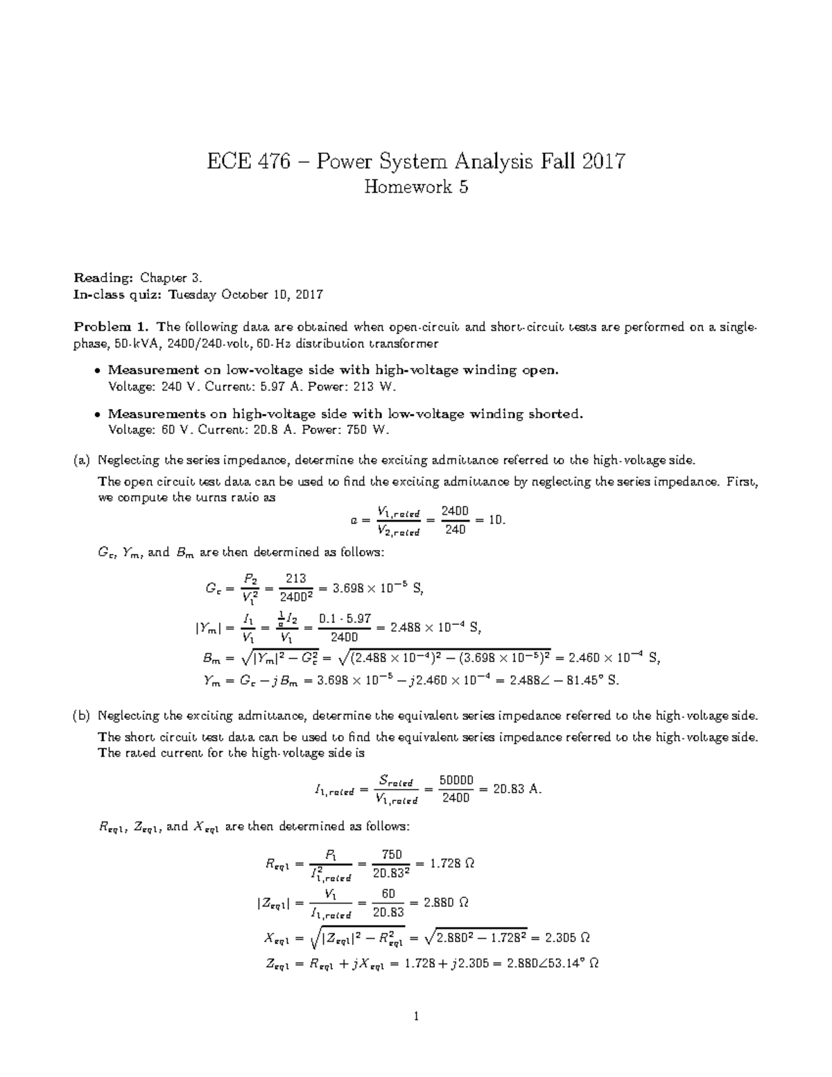 HW5Sol - .asdf - ECE 476 – Power System Analysis Fall 2017 Homework 5 Reading: Chapter 3. In ...