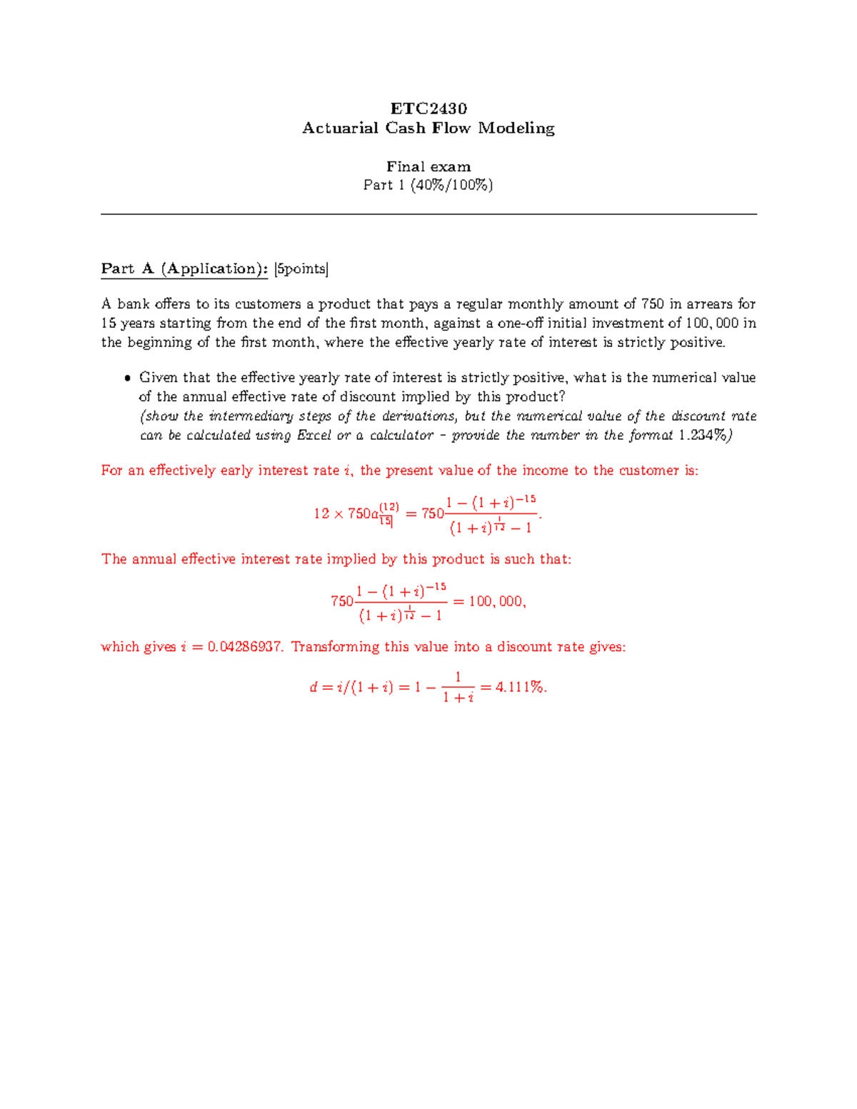 2022 Exam - Part 1 Questions and Solutions - ETC Actuarial Cash Flow Modeling Final exam Part 1 ...