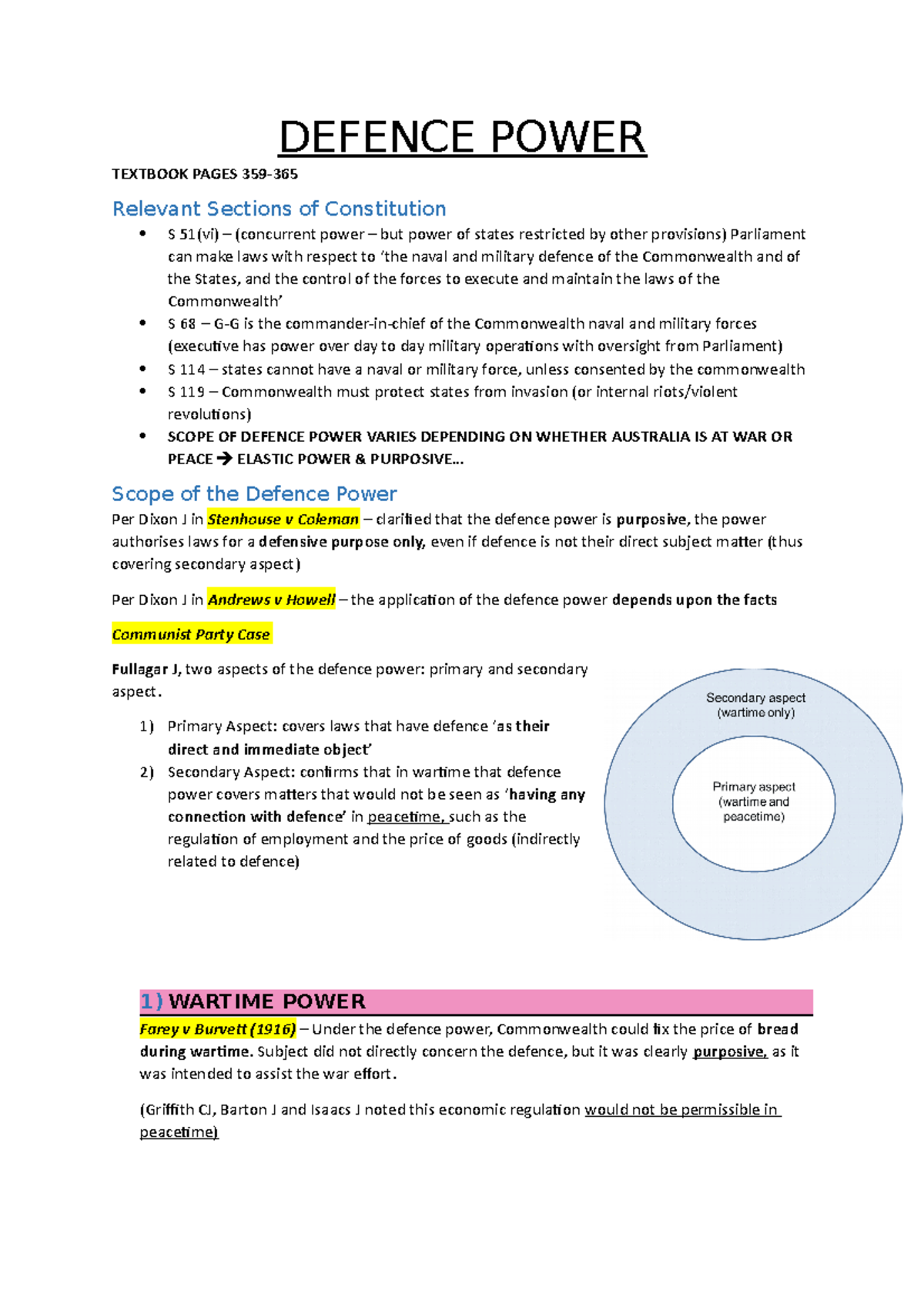 Defence Power - 1) Primary Aspect: covers laws that have defence their ...
