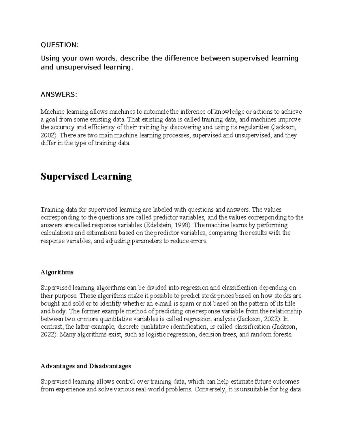 CS 4407 Discussion 1 F - QUESTION: Using your own words, describe the difference between ...