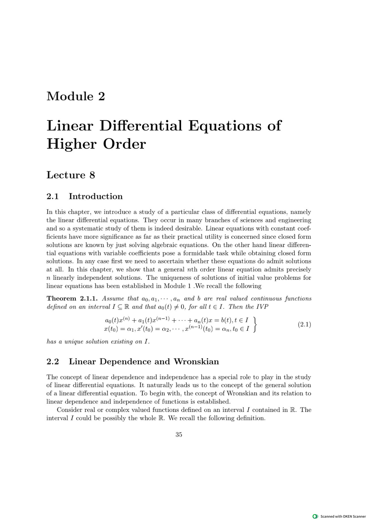 Linear Differential Equations of Higher Order- Linear Dependence and ...