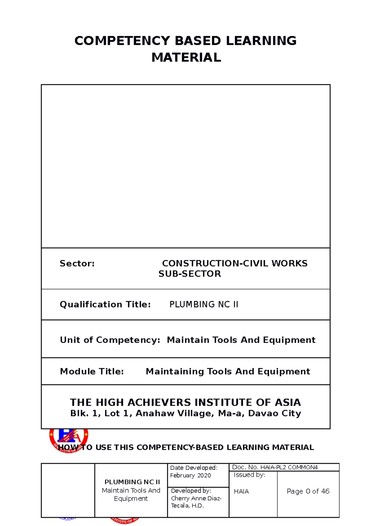 Uc3 Maintaining Tools AND Equipment IN THE C - COMPETENCY BASED LEARNING MATERIAL Sector: - Studocu