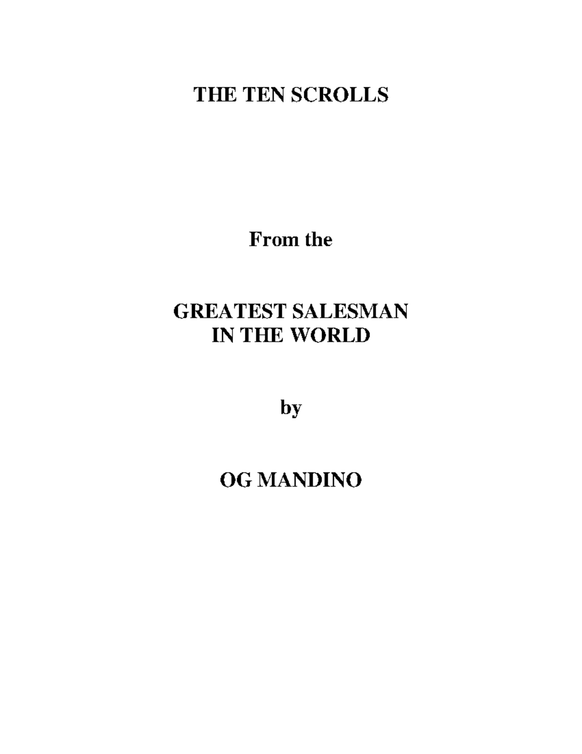 Vdocuments - Needed - THE TEN SCROLLS From the GREATEST SALESMAN IN THE ...