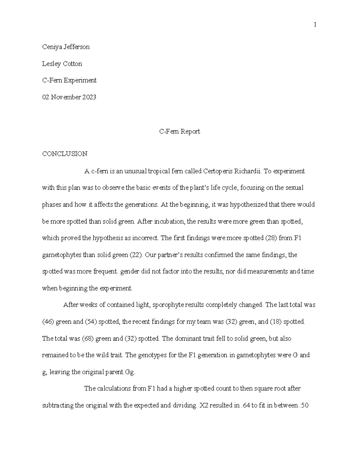 Bio Lab C-Fern Report - C-Fern Experiment - 1 Ceniya Jefferson Lesley ...